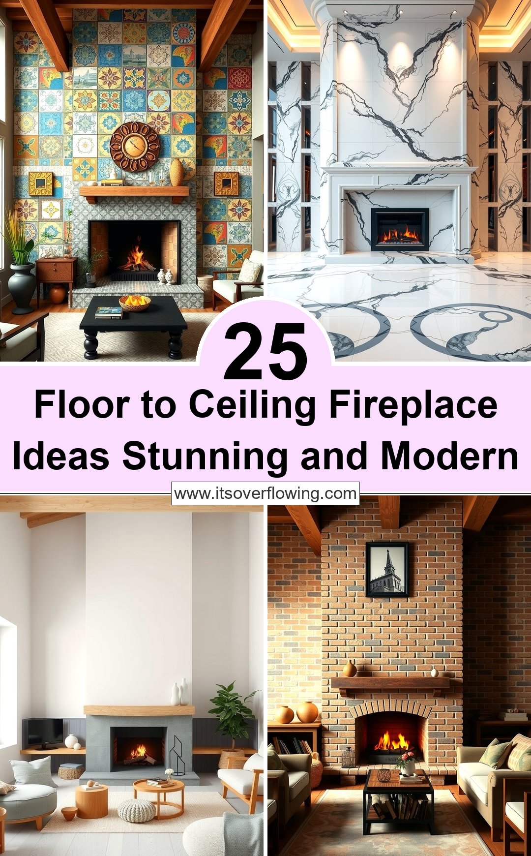 25 Floor to Ceiling Fireplace Ideas: Stunning & Modern