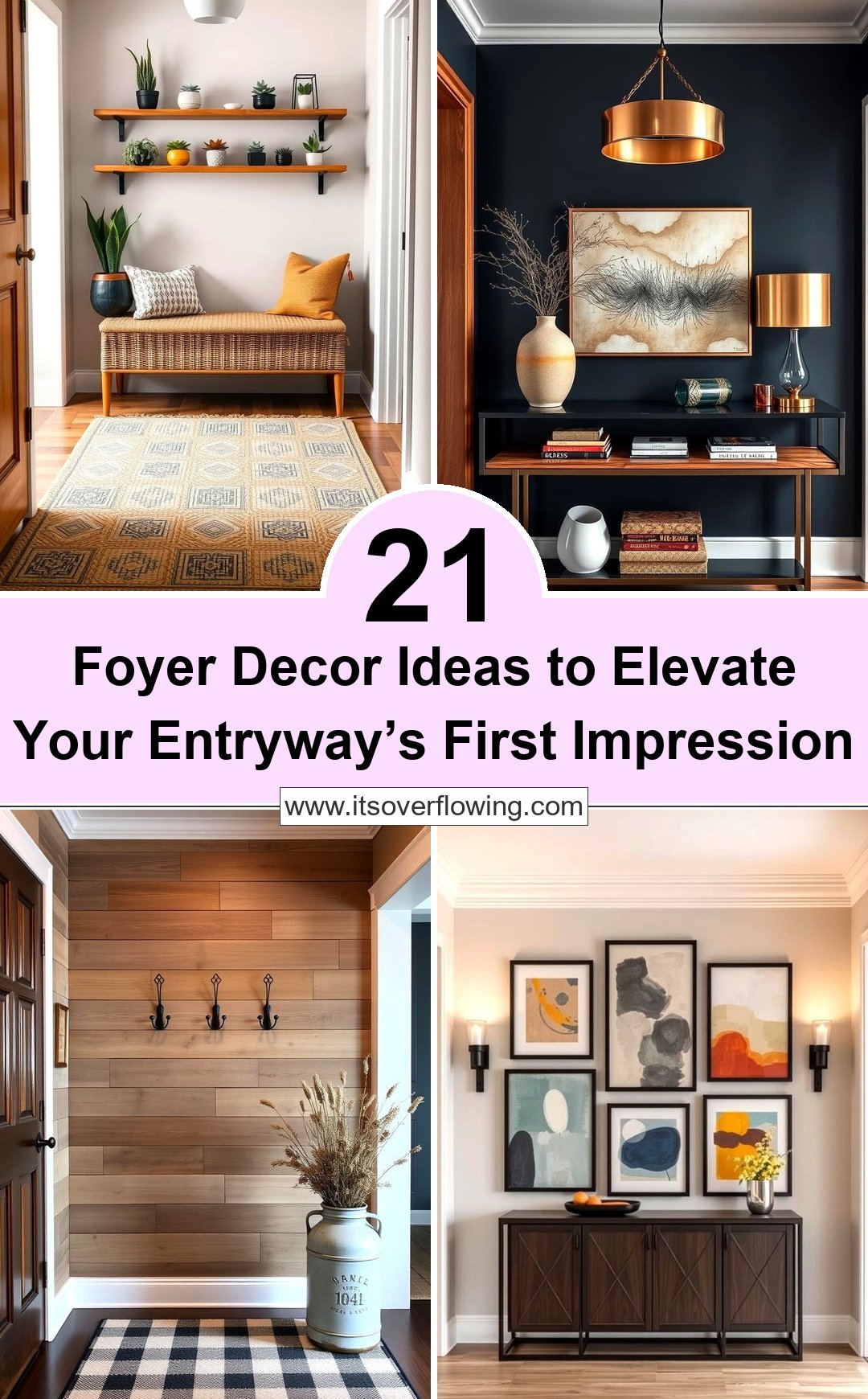 21 Foyer Decor Ideas to Elevate Your Entryway’s First Impression