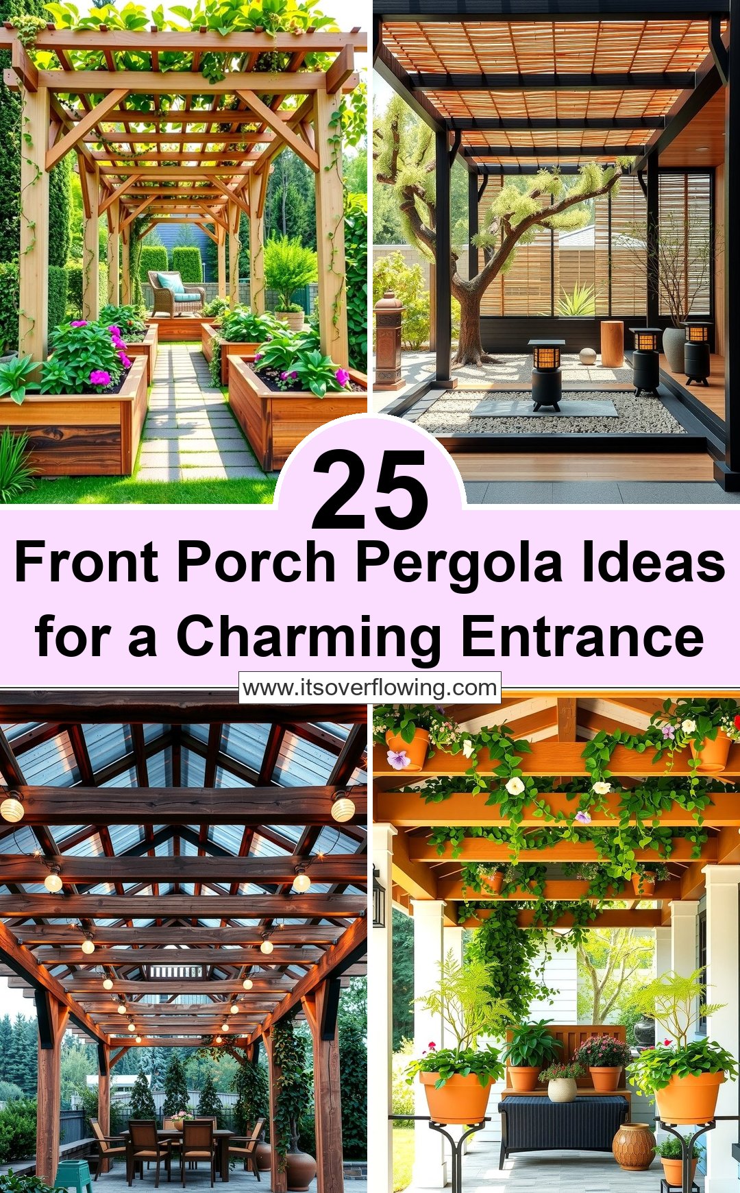 25 Front Porch Pergola Ideas for a Charming Entrance