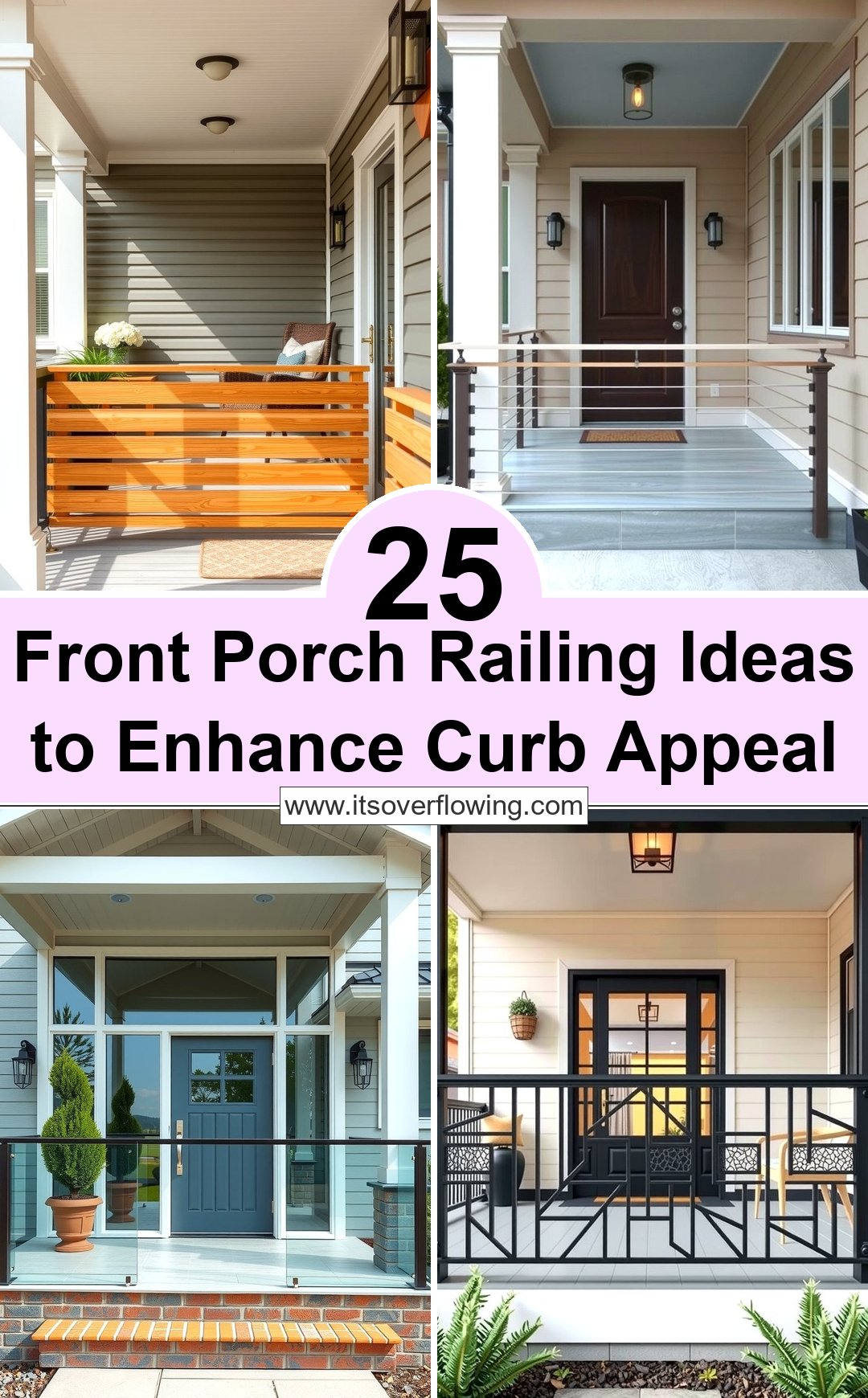 25 Front Porch Railing Ideas to Enhance Curb Appeal