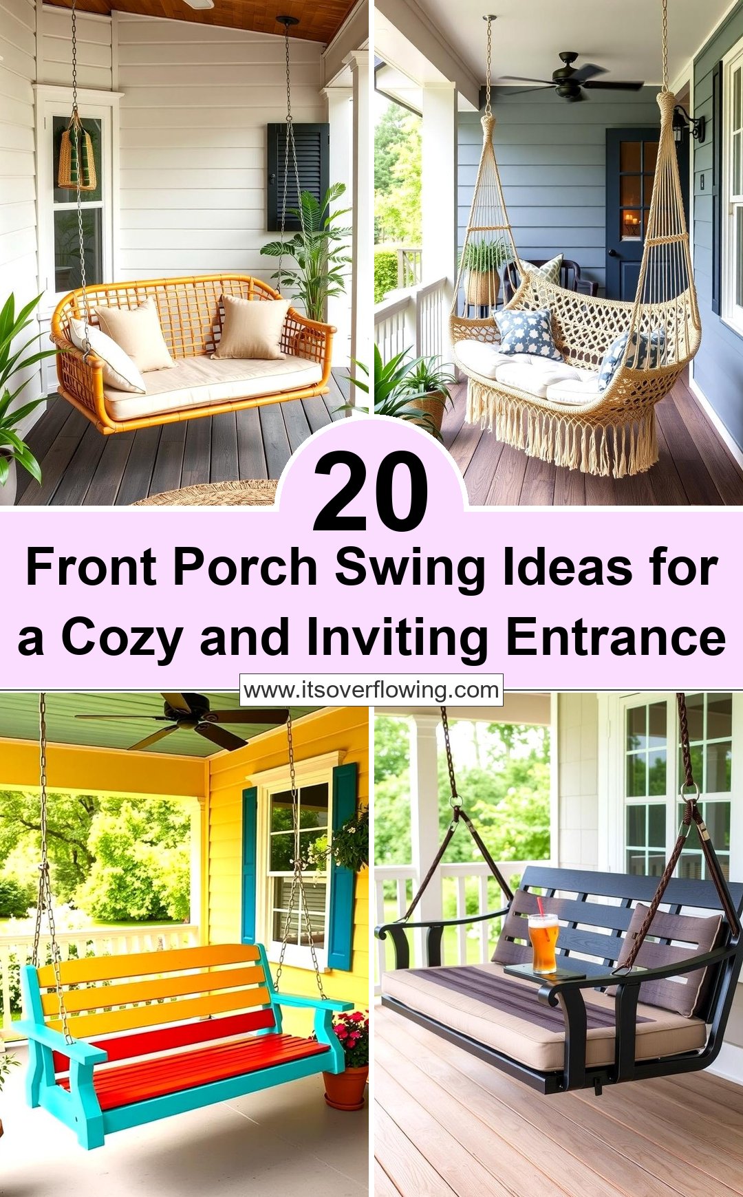20 Front Porch Swing Ideas for a Cozy and Inviting Entrance