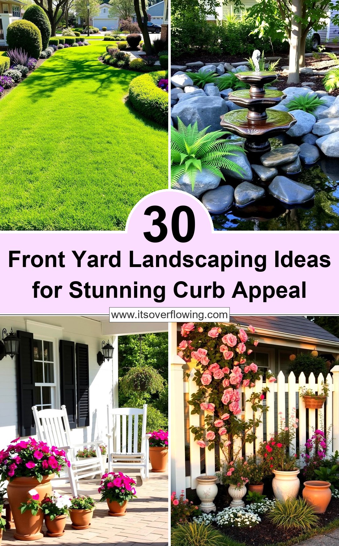 30 Front Yard Landscaping Ideas for Stunning Curb Appeal
