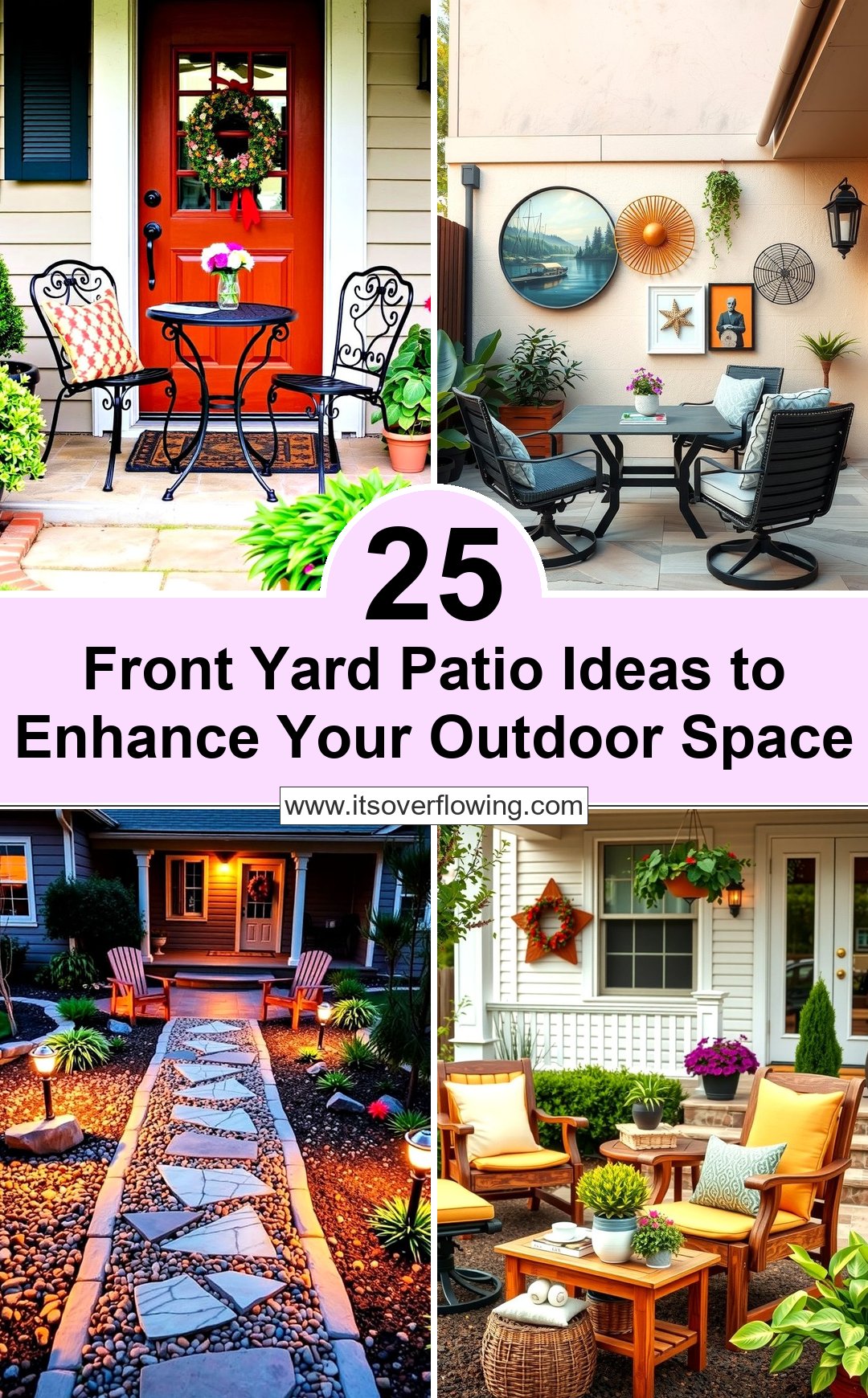 25 Front Yard Patio Ideas to Enhance Your Outdoor Space