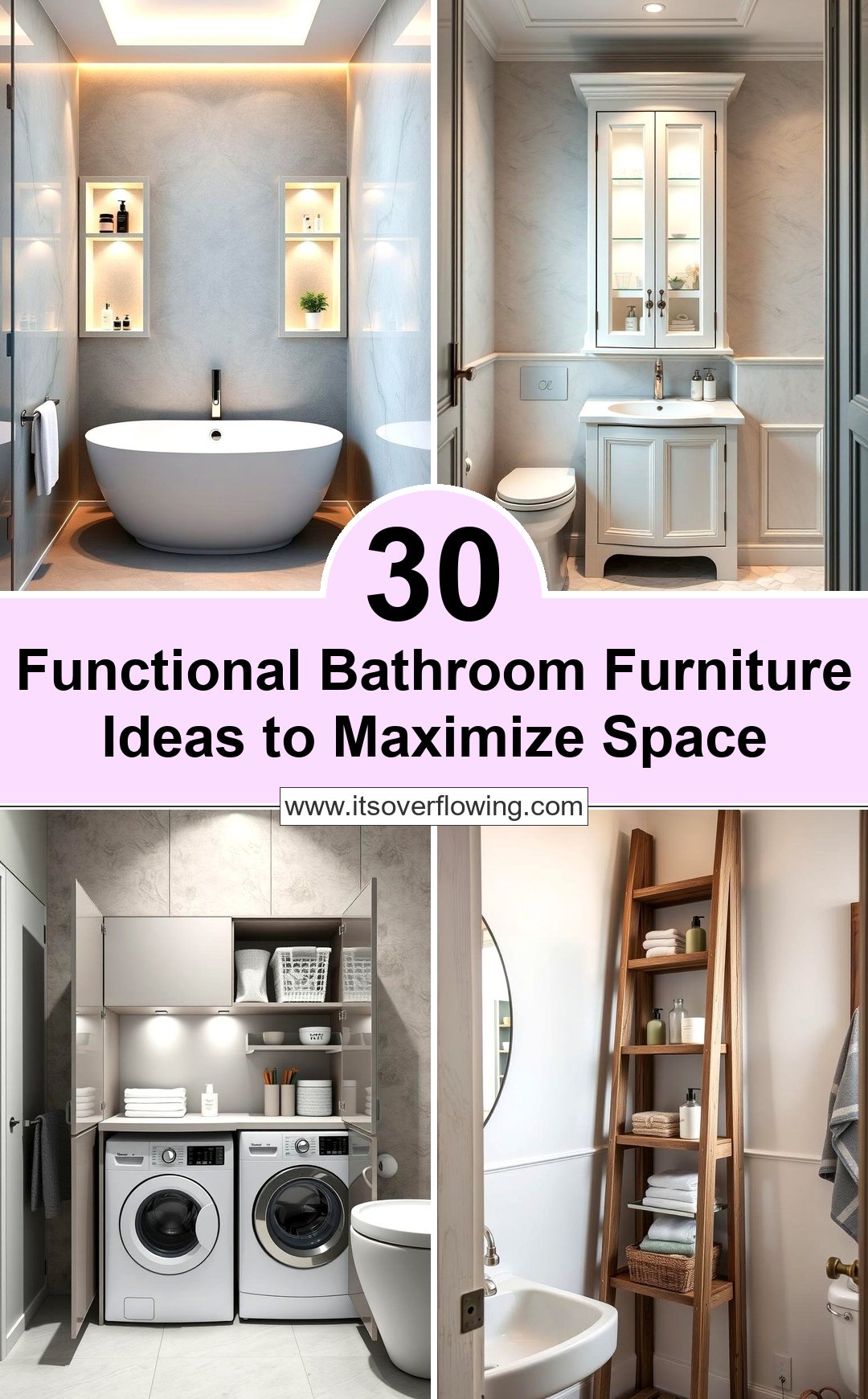 30 Functional Bathroom Furniture Ideas to Maximize Space