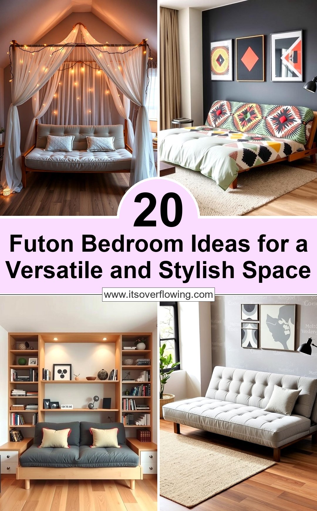 20 Futon Bedroom Ideas for a Versatile and Stylish Space