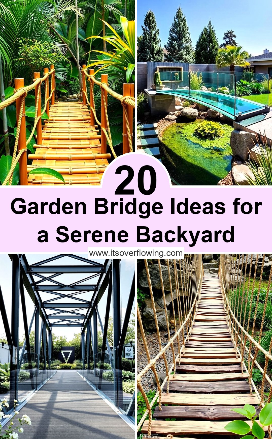 20 Garden Bridge Ideas for a Serene Backyard