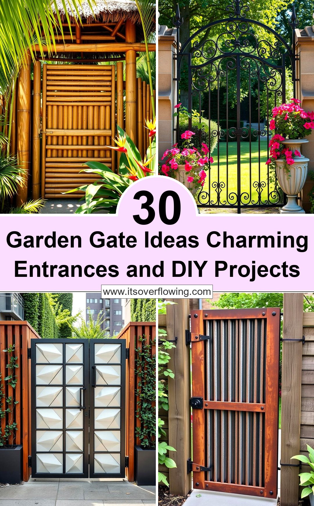 30 Garden Gate Ideas: Charming Entrances & DIY Projects