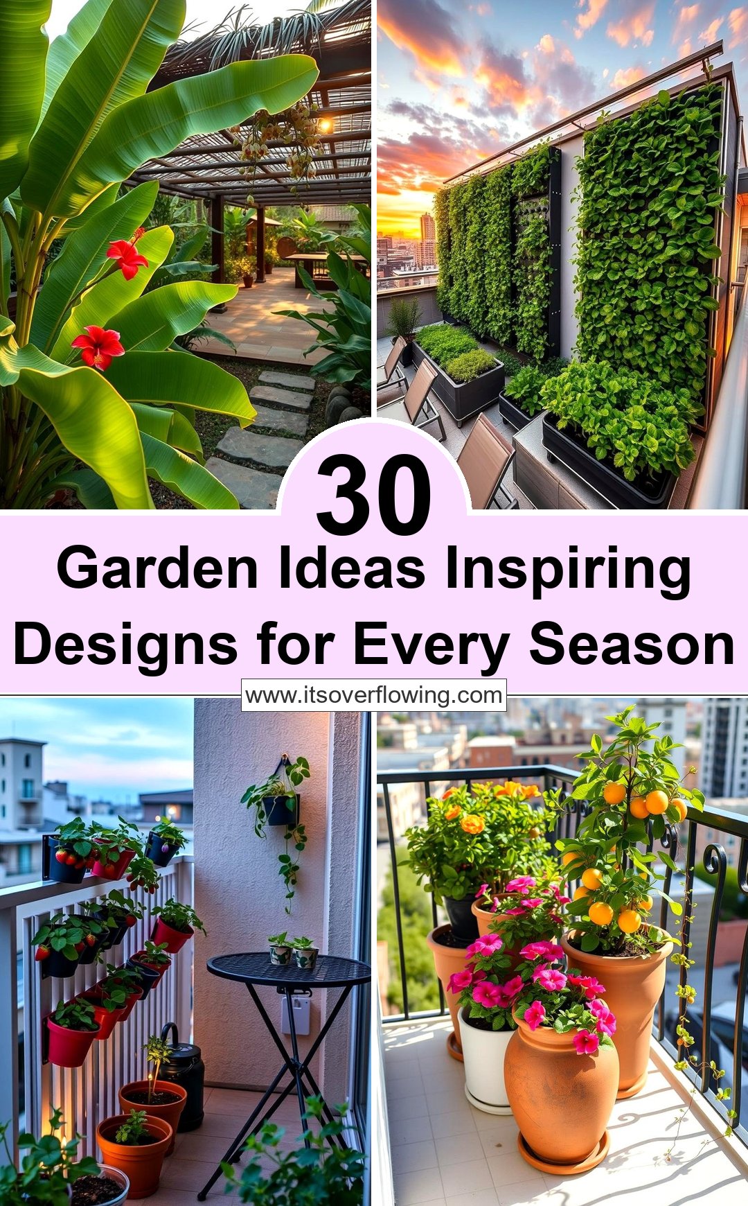 30 Garden Ideas: Inspiring Designs for Every Season