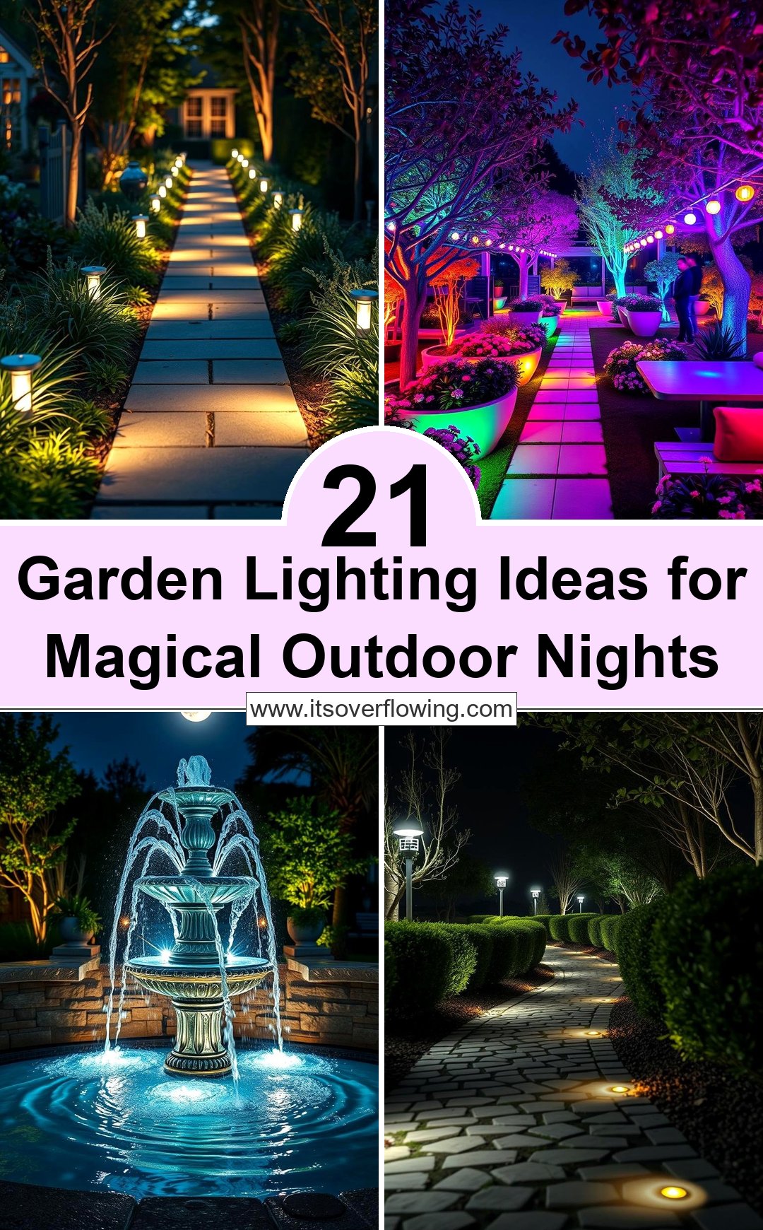 21 Garden Lighting Ideas for Magical Outdoor Nights