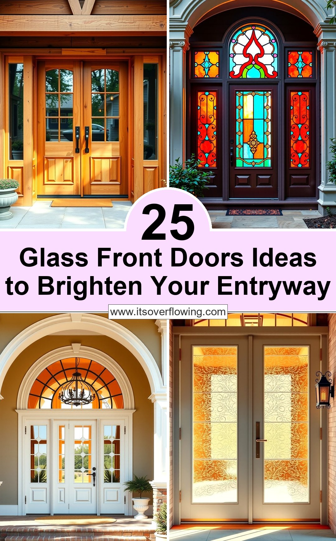 25 Glass Front Doors Ideas to Brighten Your Entryway