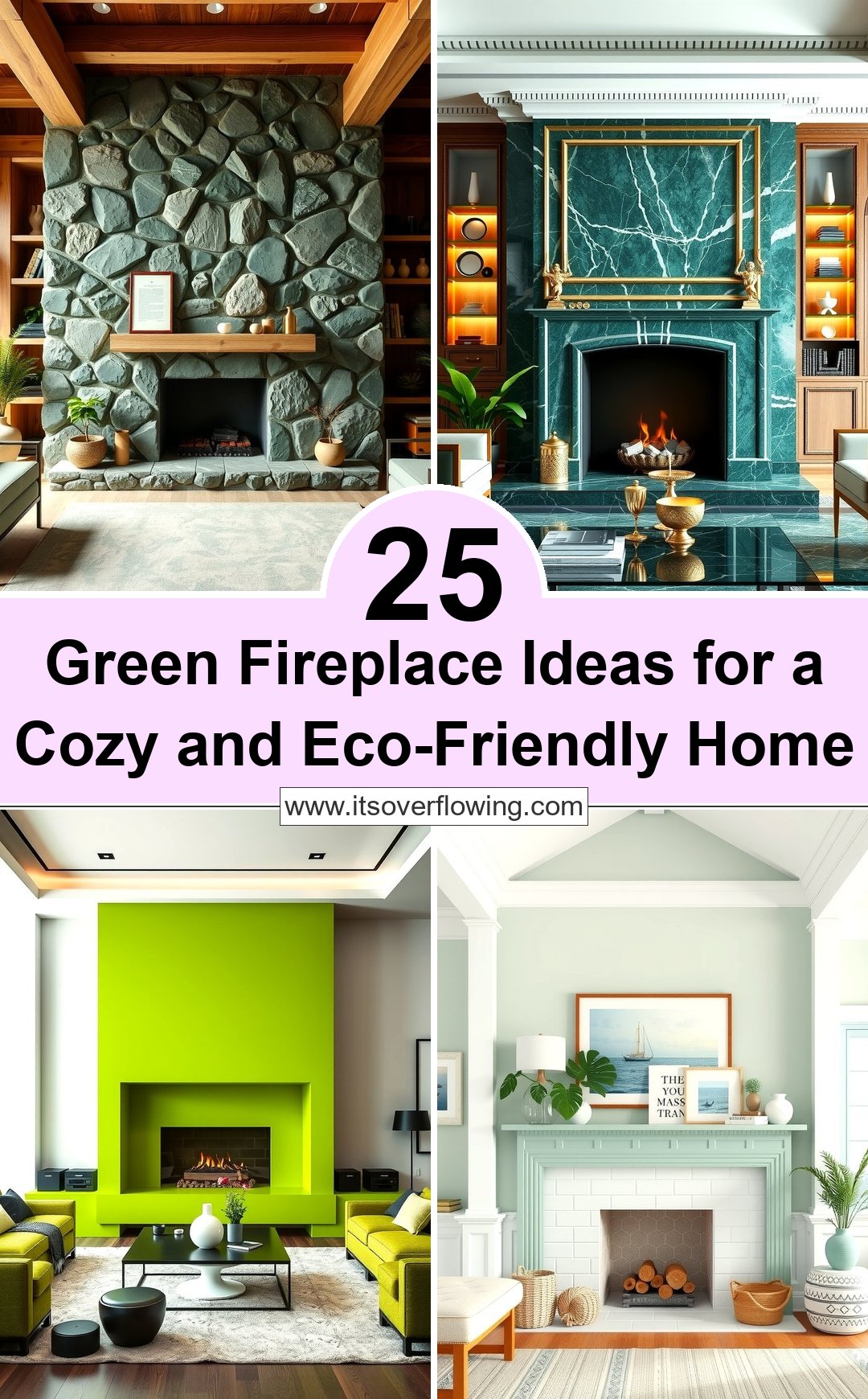 25 Green Fireplace Ideas for a Cozy and Eco-Friendly Home