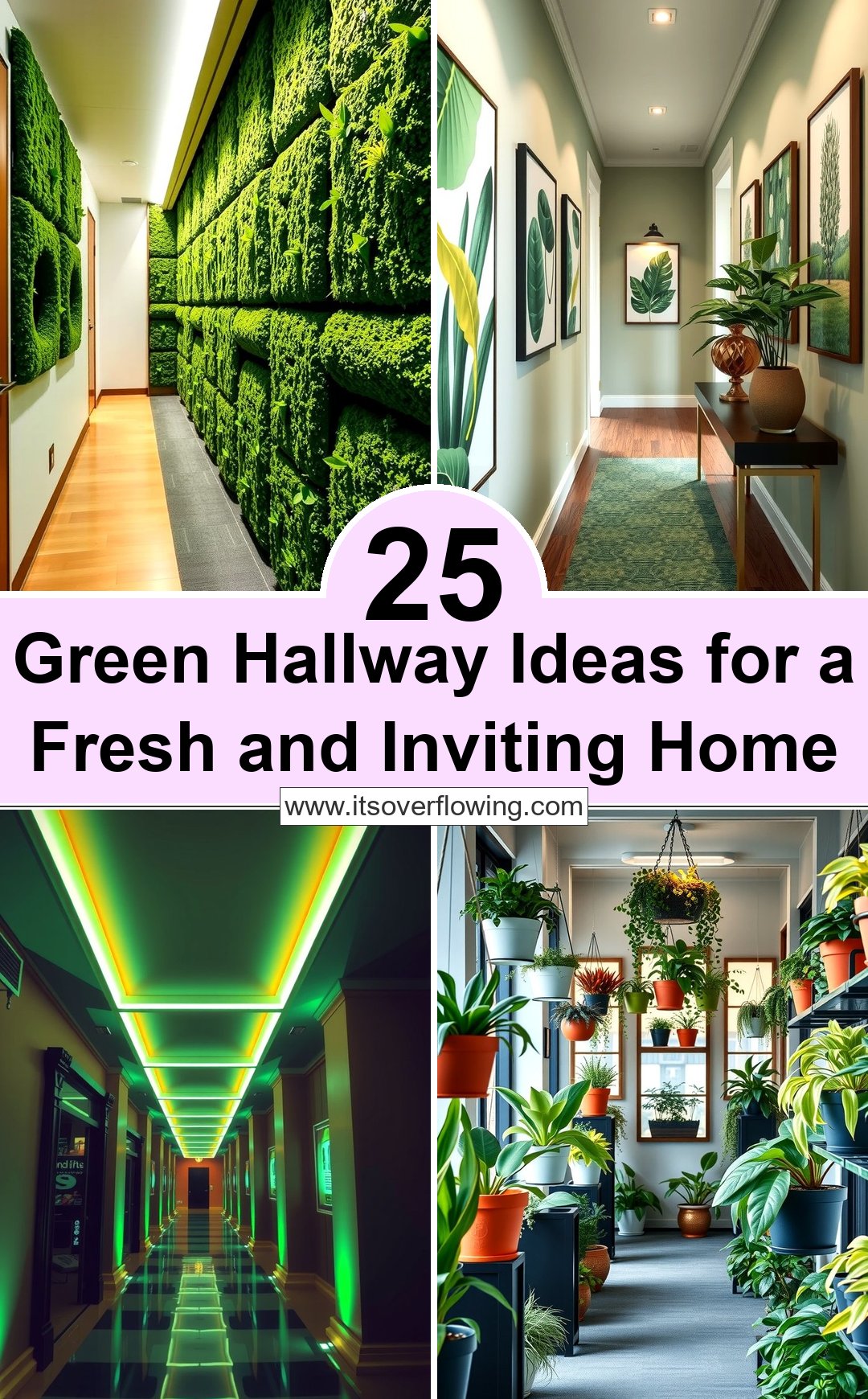 25 Green Hallway Ideas for a Fresh and Inviting Home
