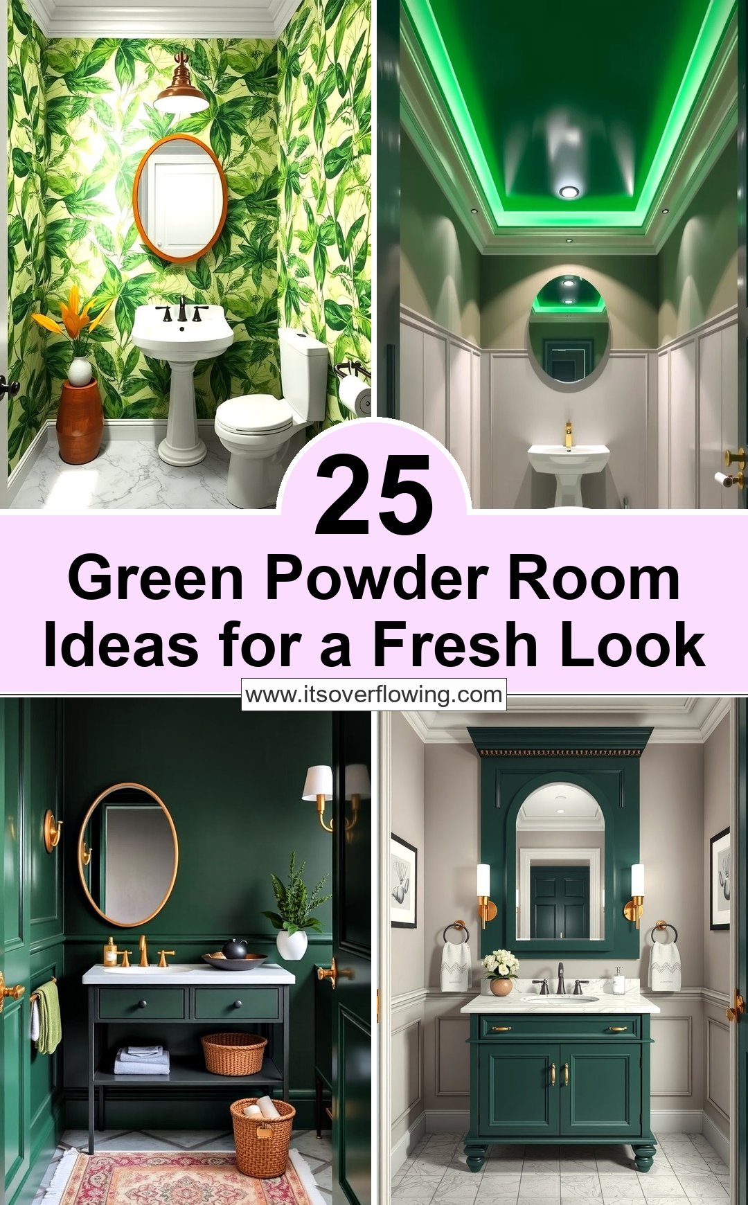 25 Green Powder Room Ideas for a Fresh Look