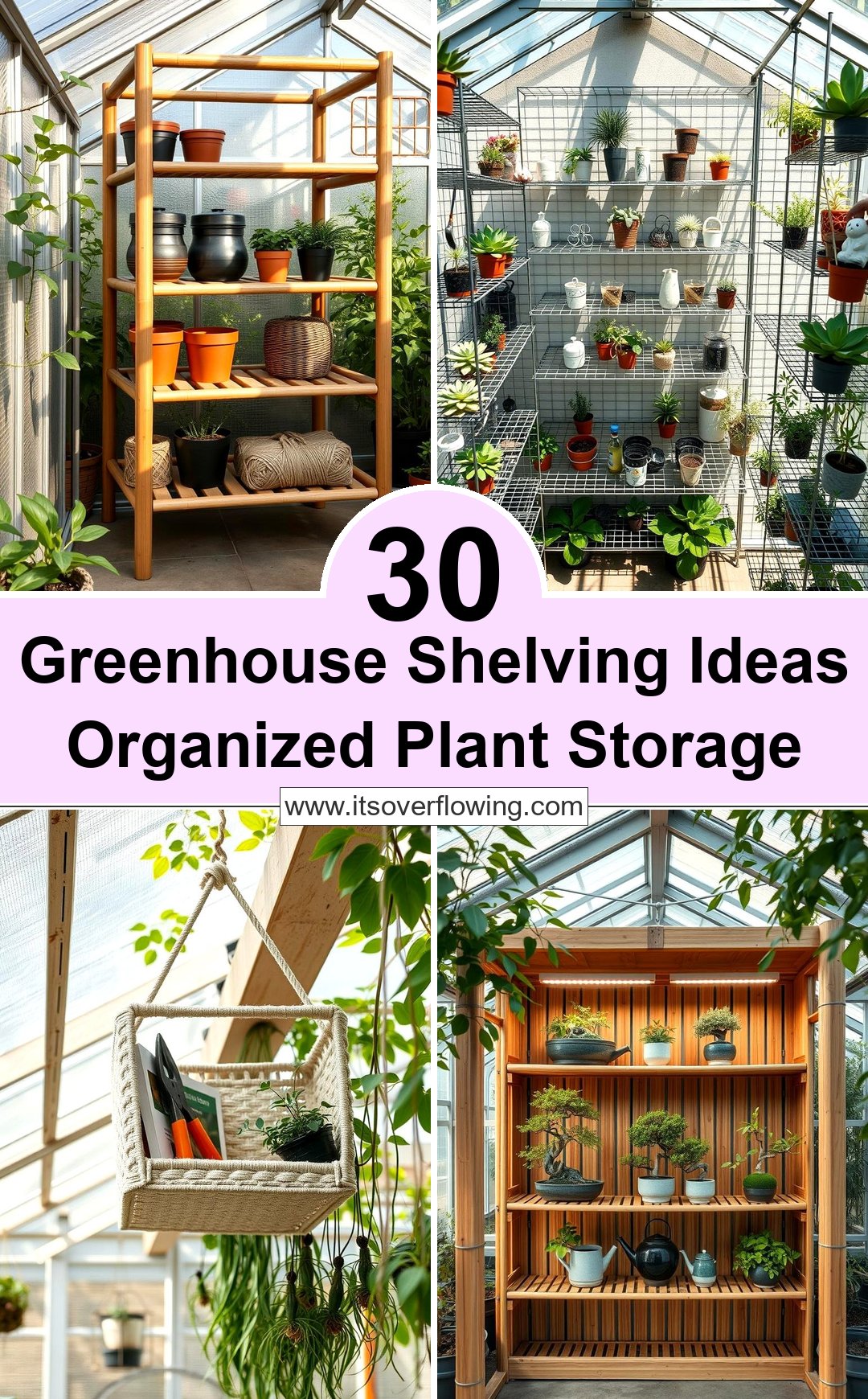 30 Greenhouse Shelving Ideas: Organized Plant Storage