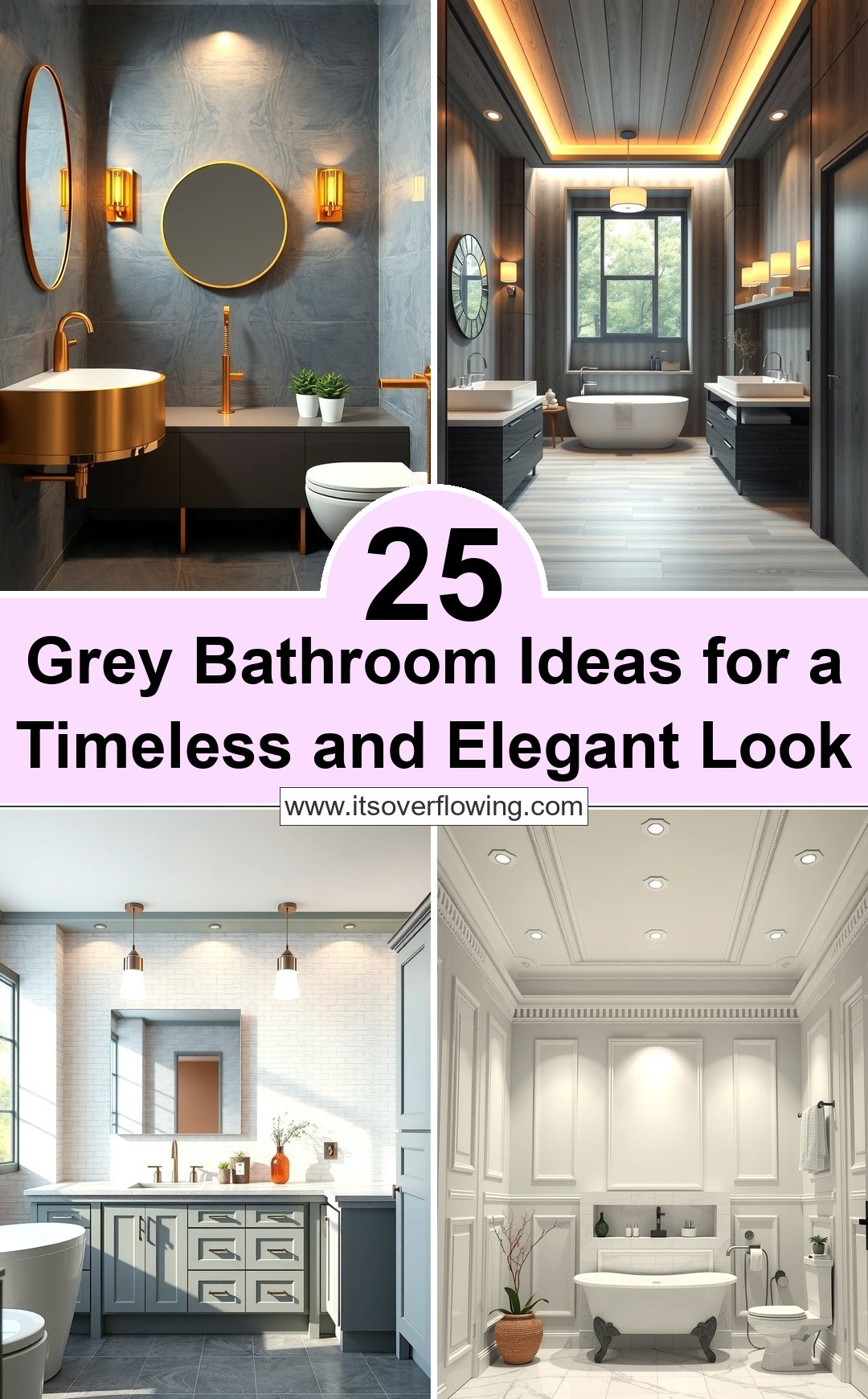 25 Grey Bathroom Ideas for a Timeless and Elegant Look