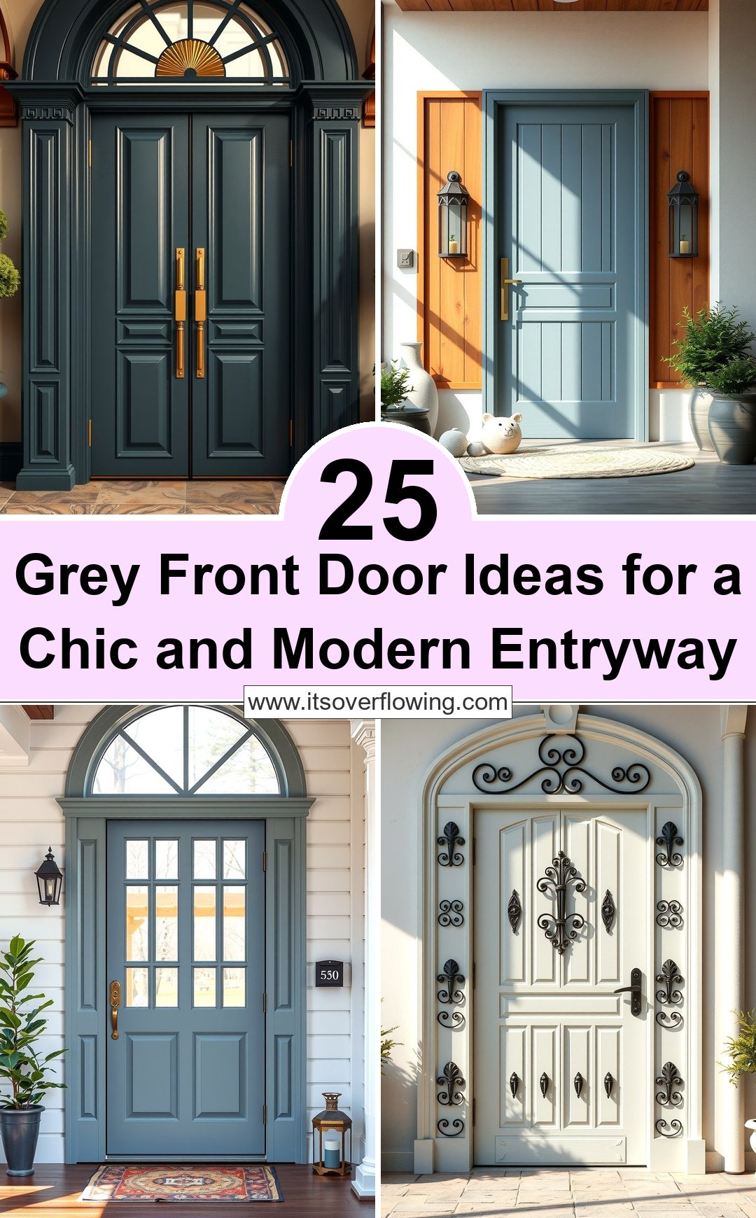 25 Grey Front Door Ideas for a Chic and Modern Entryway
