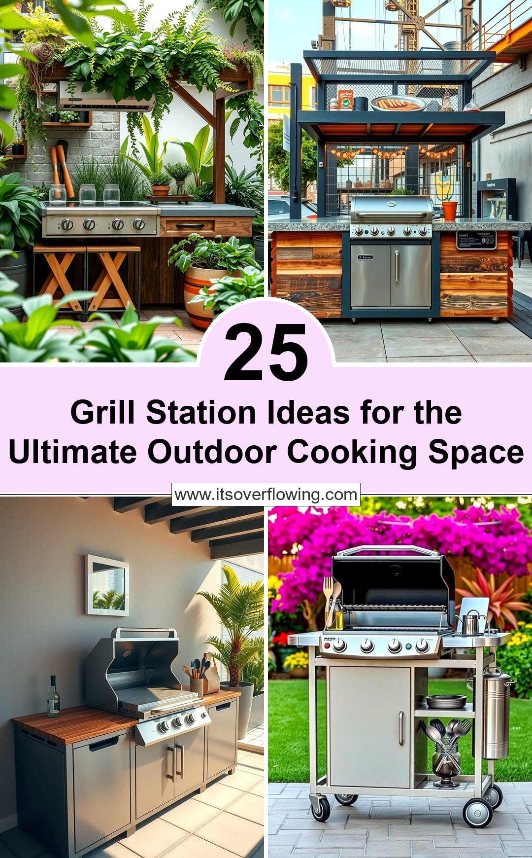 25 Grill Station Ideas for the Ultimate Outdoor Cooking Space