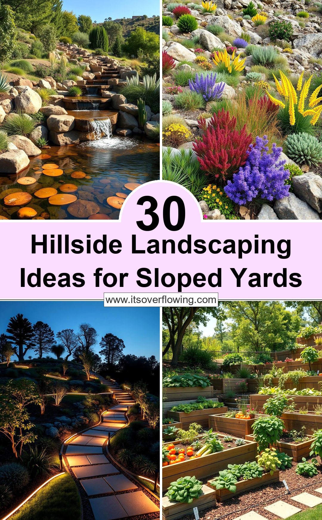 30 Hillside Landscaping Ideas for Sloped Yards