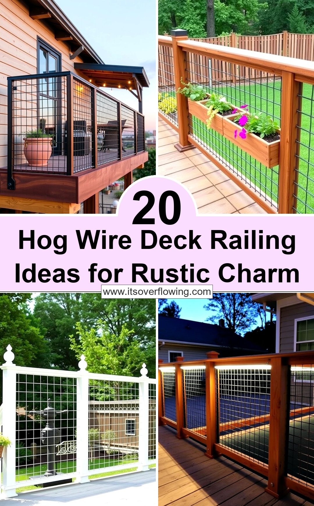 20 Hog Wire Deck Railing Ideas for Rustic Charm