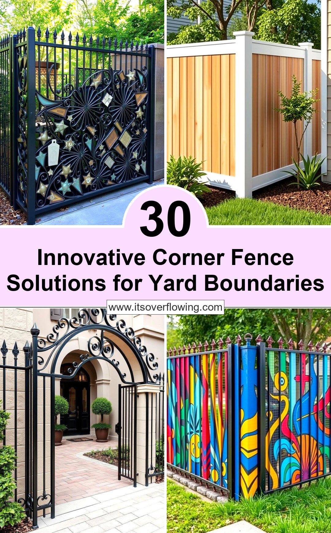 30 Innovative Corner Fence Solutions for Yard Boundaries