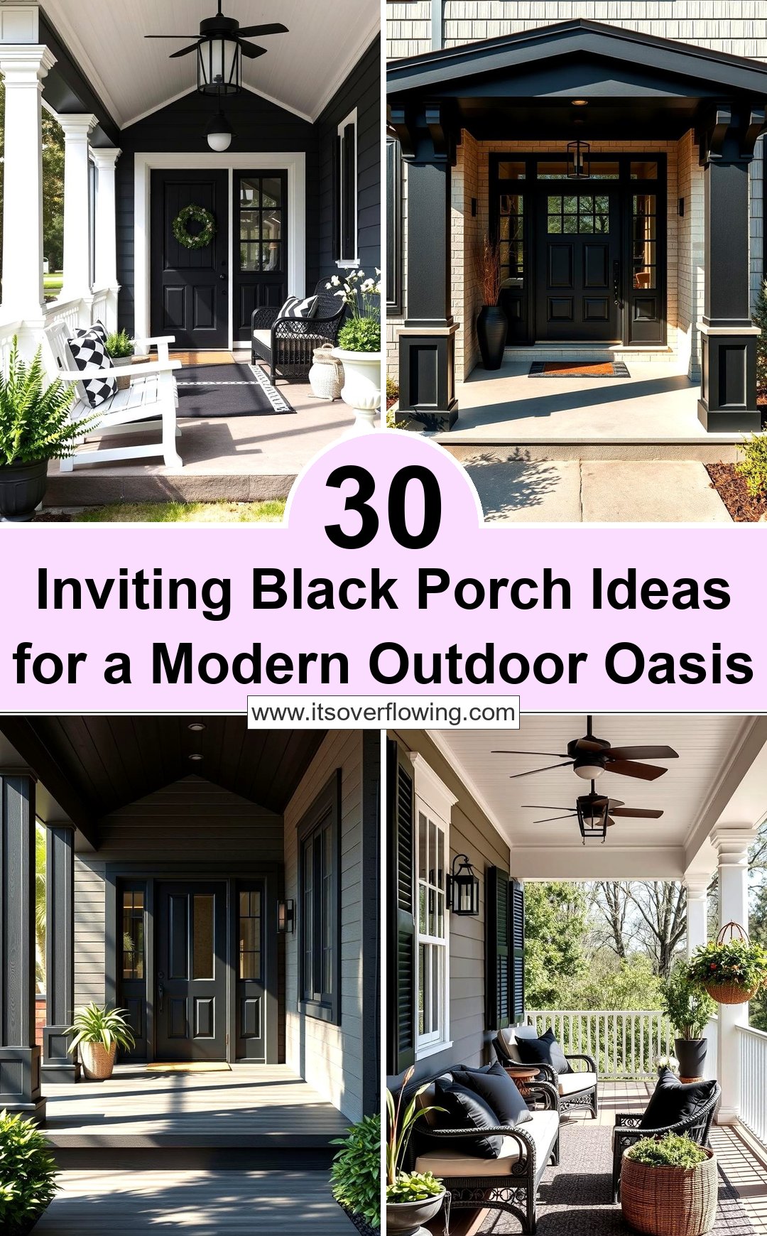 30 Inviting Black Porch Ideas for a Modern Outdoor Oasis