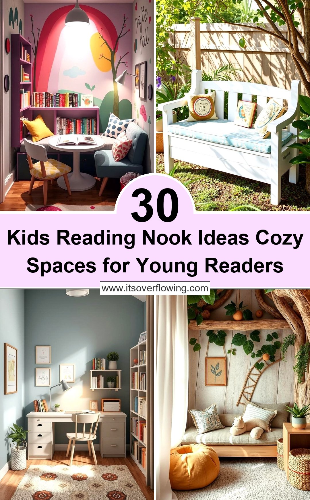 30 Kids Reading Nook Ideas: Cozy Spaces for Young Readers