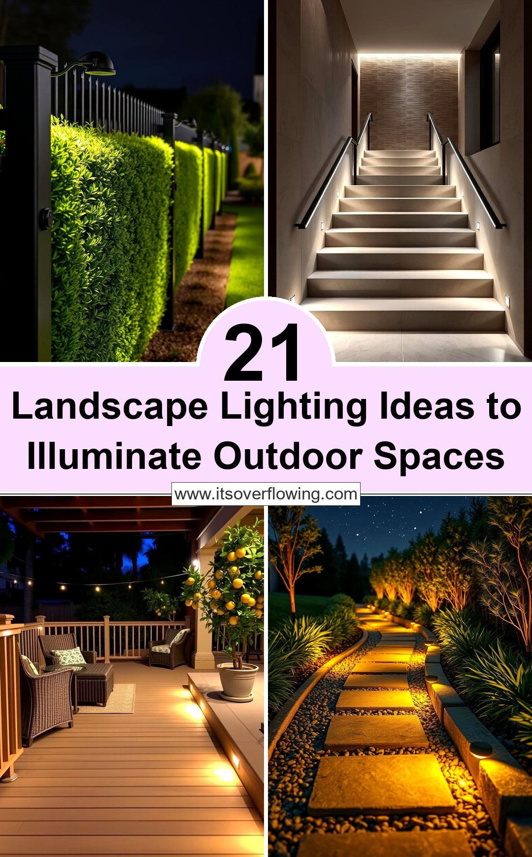 21 Landscape Lighting Ideas to Illuminate Outdoor Spaces
