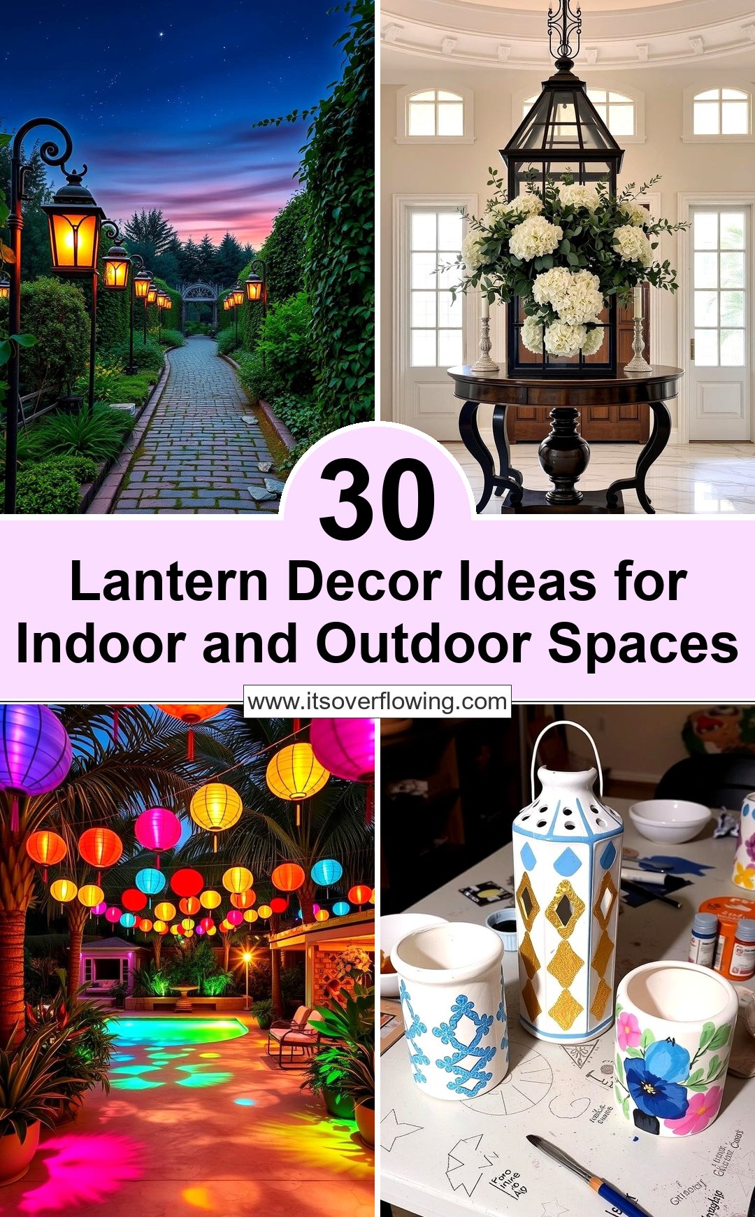 30 Lantern Decor Ideas for Indoor and Outdoor Spaces