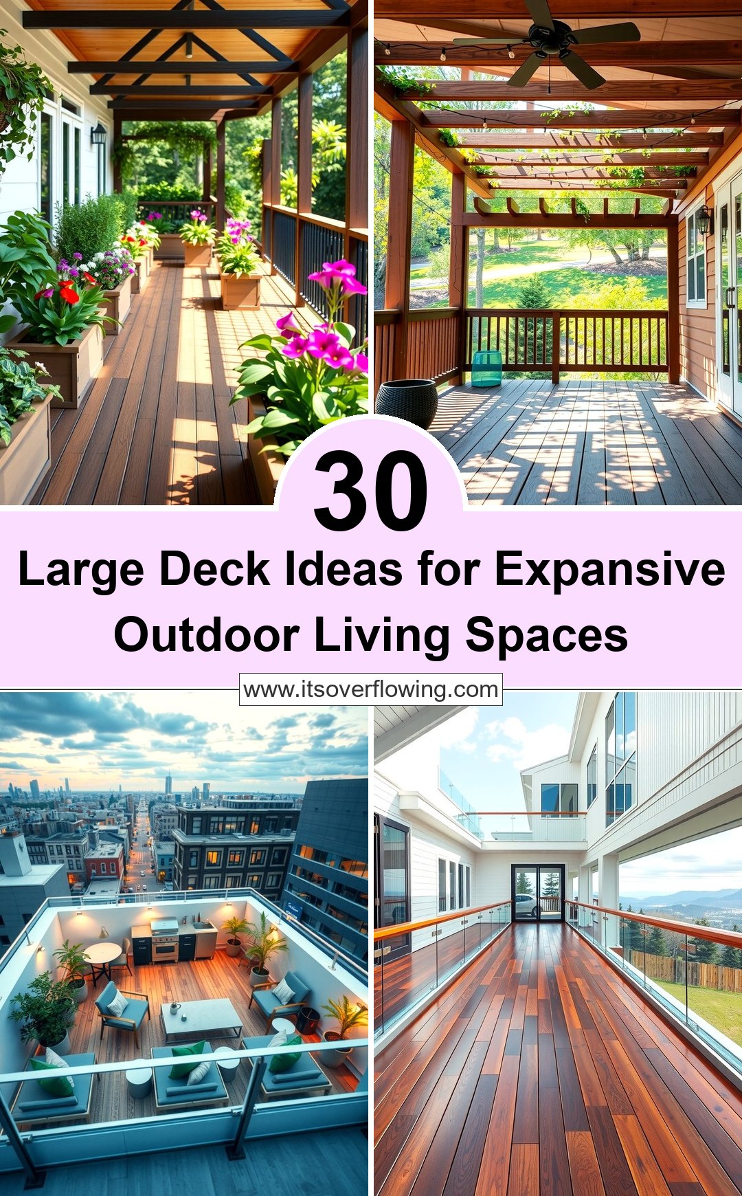 30 Large Deck Ideas for Expansive Outdoor Living Spaces