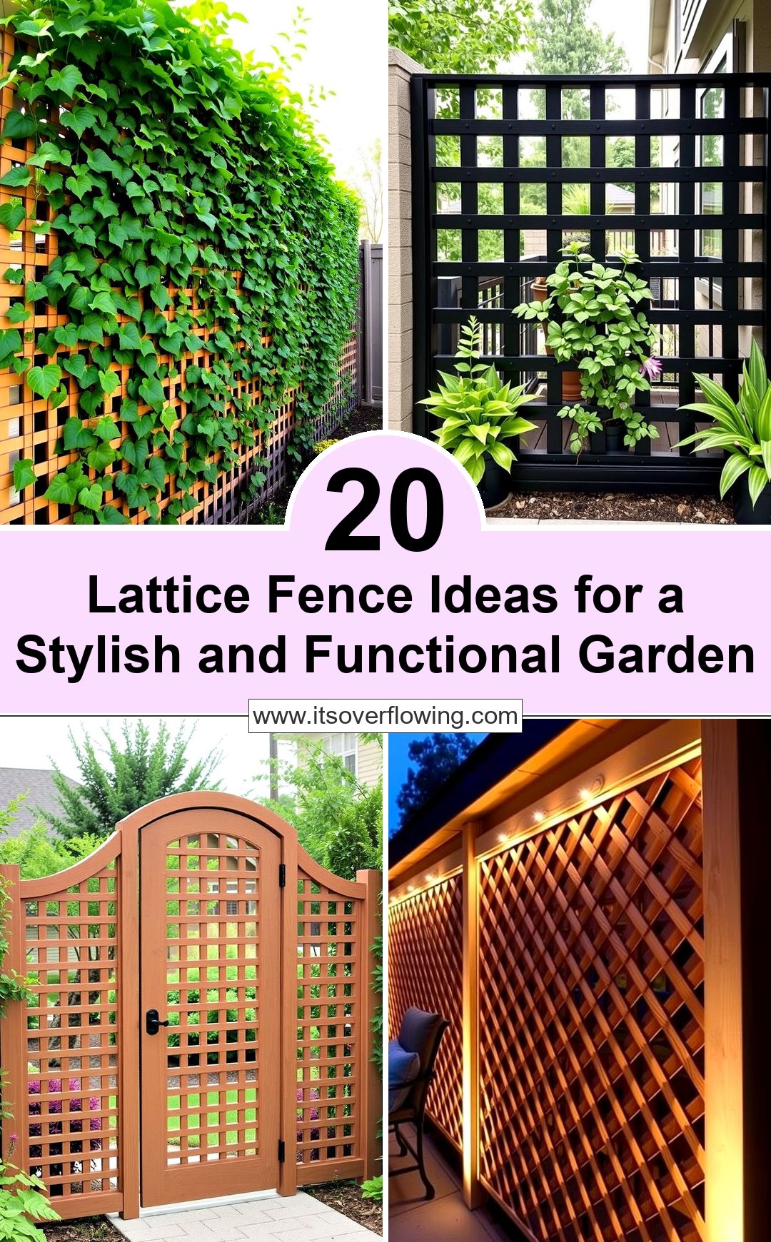 20 Lattice Fence Ideas for a Stylish and Functional Garden