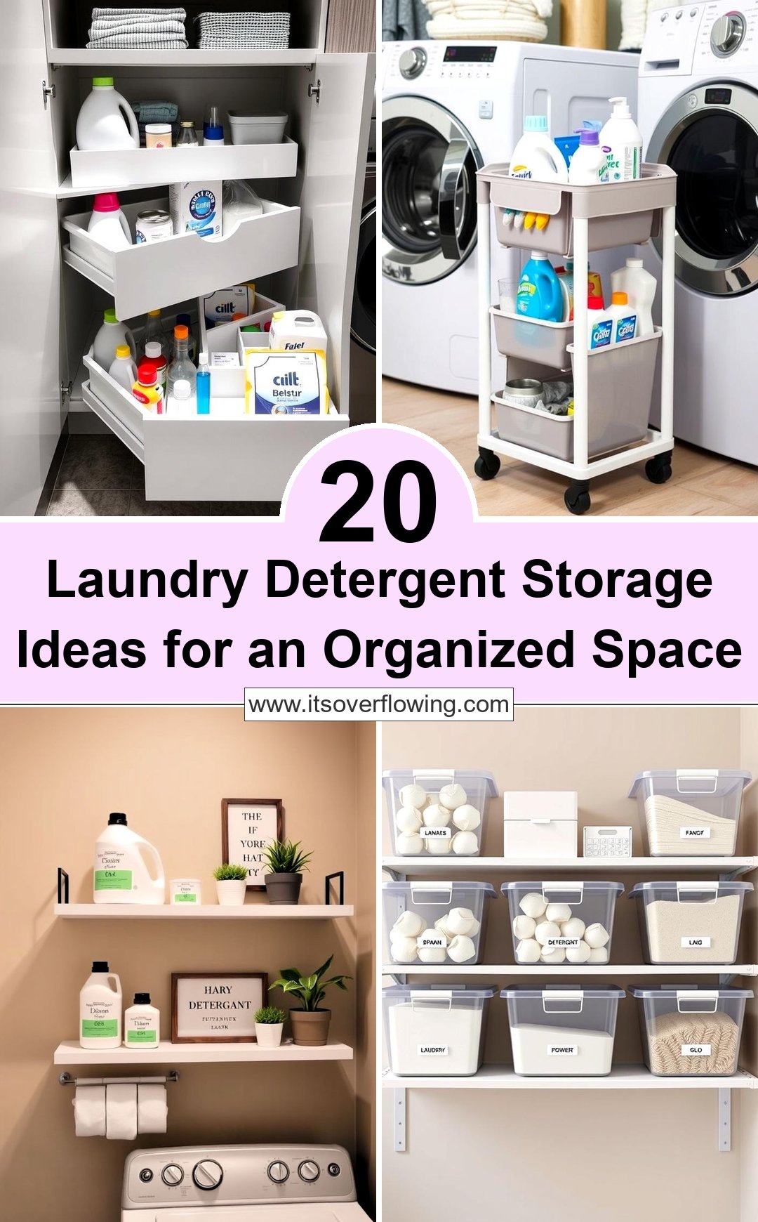 20 Laundry Detergent Storage Ideas for an Organized Space