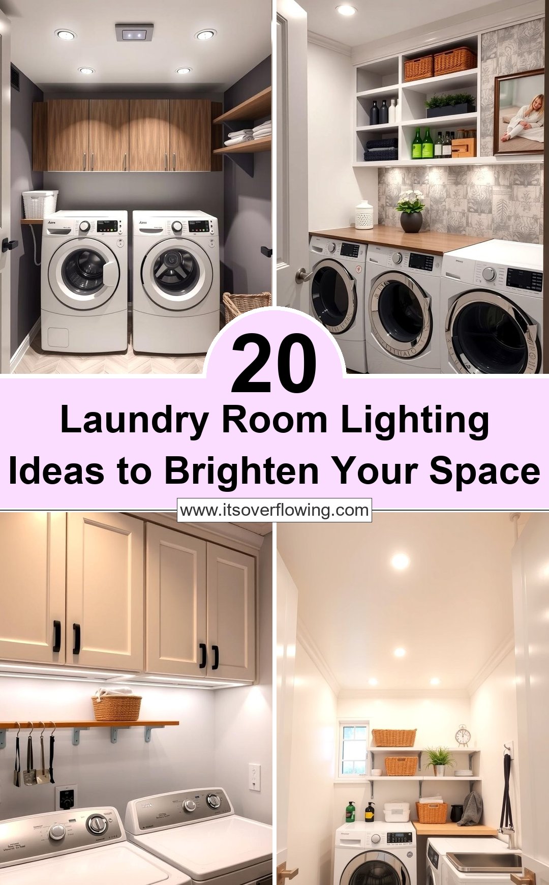 20 Laundry Room Lighting Ideas to Brighten Your Space