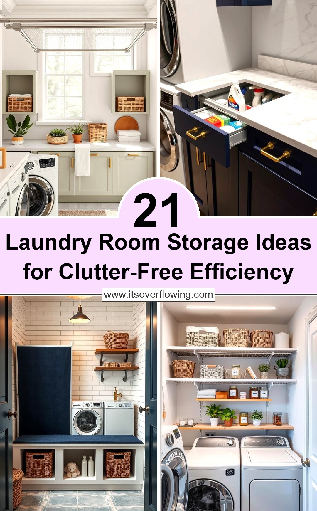 21 Laundry Room Storage Ideas for Clutter-Free Efficiency