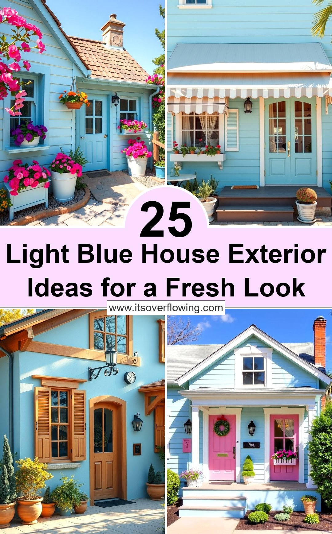 25 Light Blue House Exterior Ideas for a Fresh Look