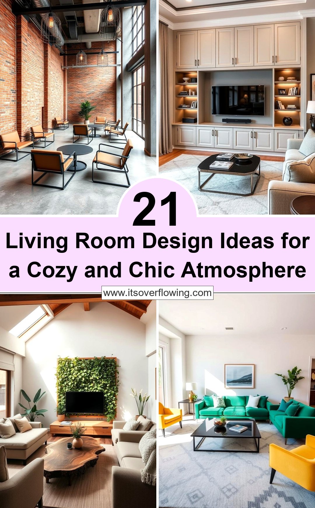 21 Living Room Design Ideas for a Cozy & Chic Atmosphere