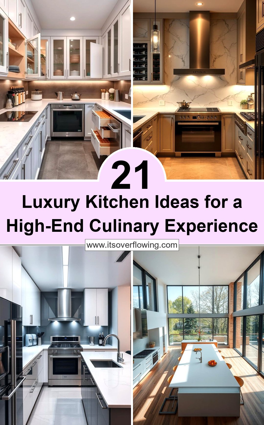 21 Luxury Kitchen Ideas for a High-End Culinary Experience
