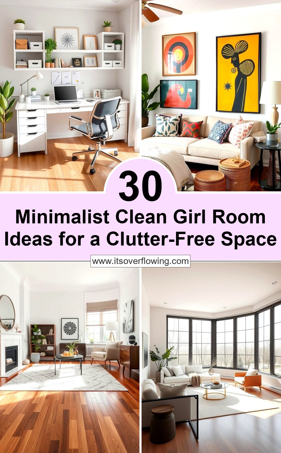 30 Minimalist Clean Girl Room Ideas for a Clutter-Free Space