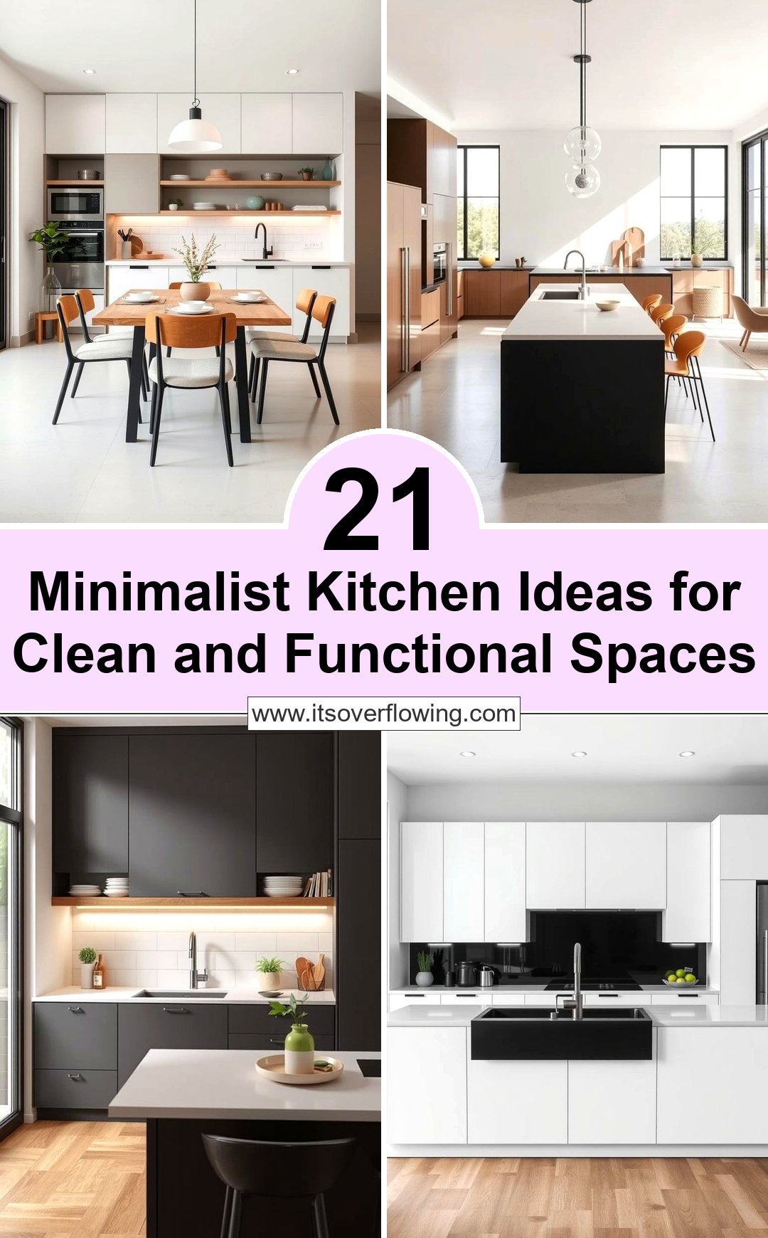 21 Minimalist Kitchen Ideas for Clean & Functional Spaces
