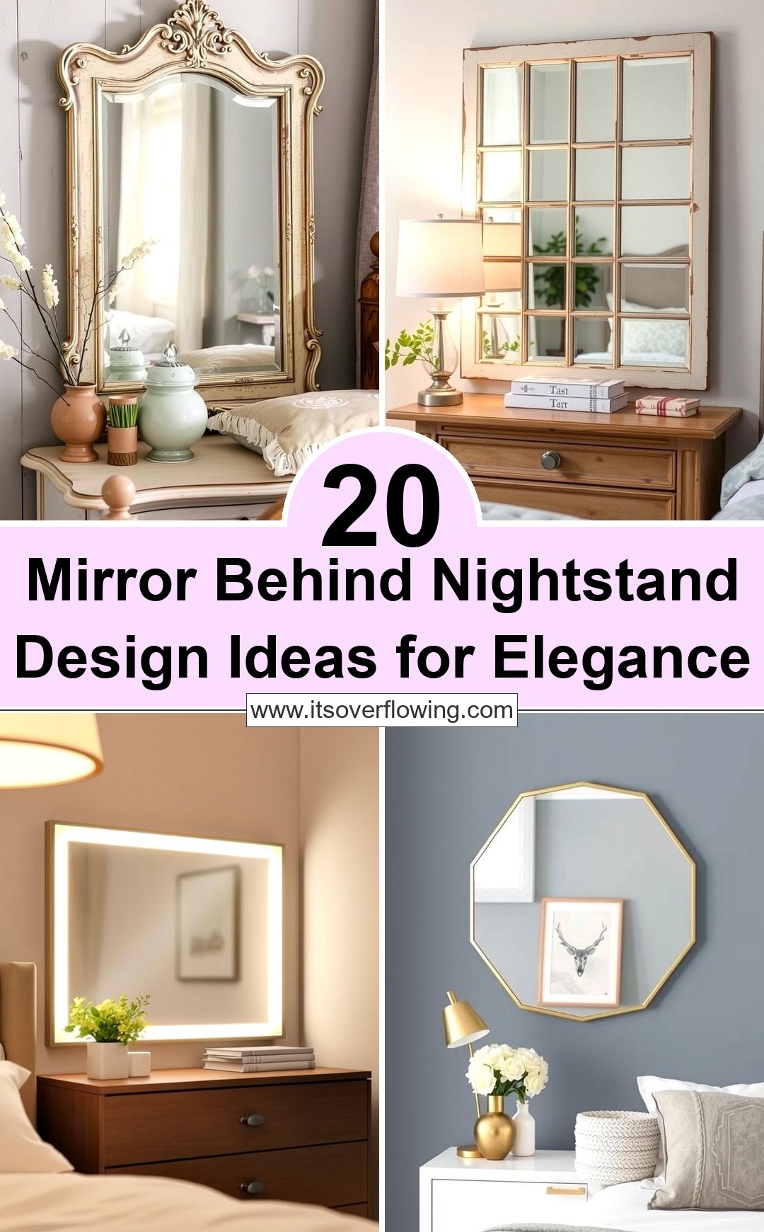 20 Mirror Behind Nightstand Design Ideas for Elegance