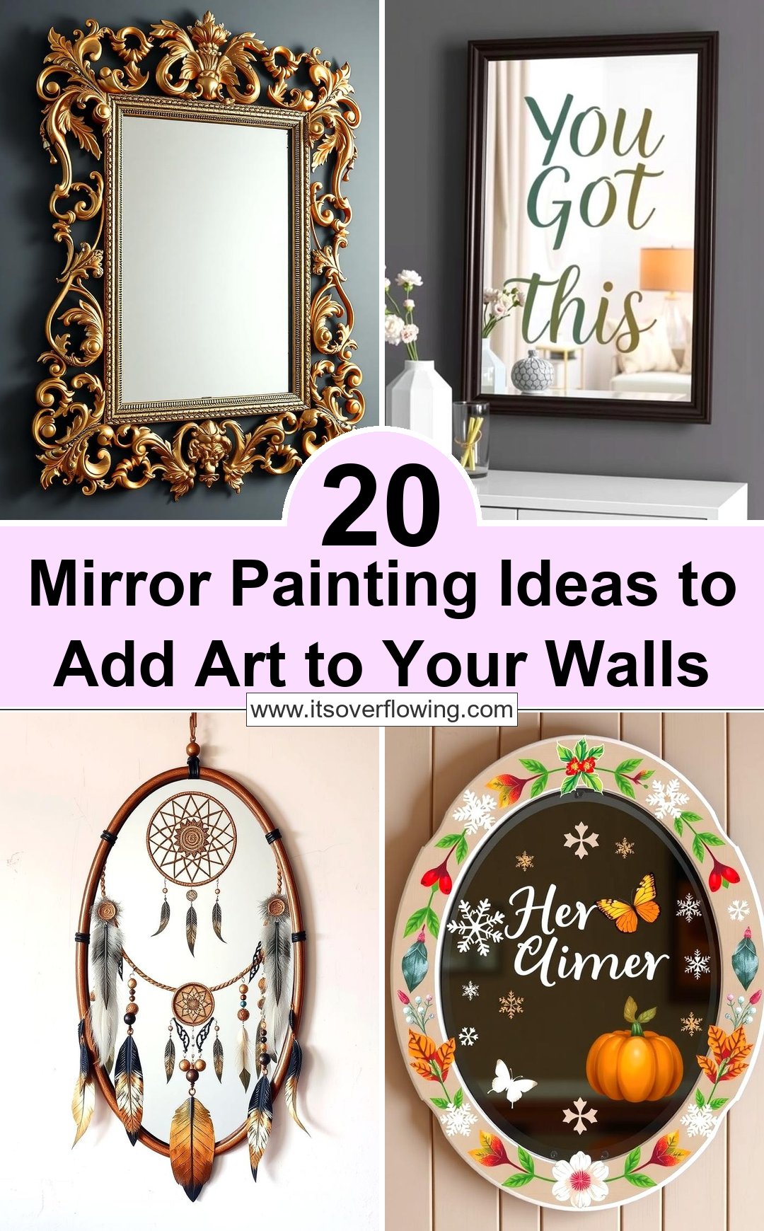 20 Mirror Painting Ideas to Add Art to Your Walls