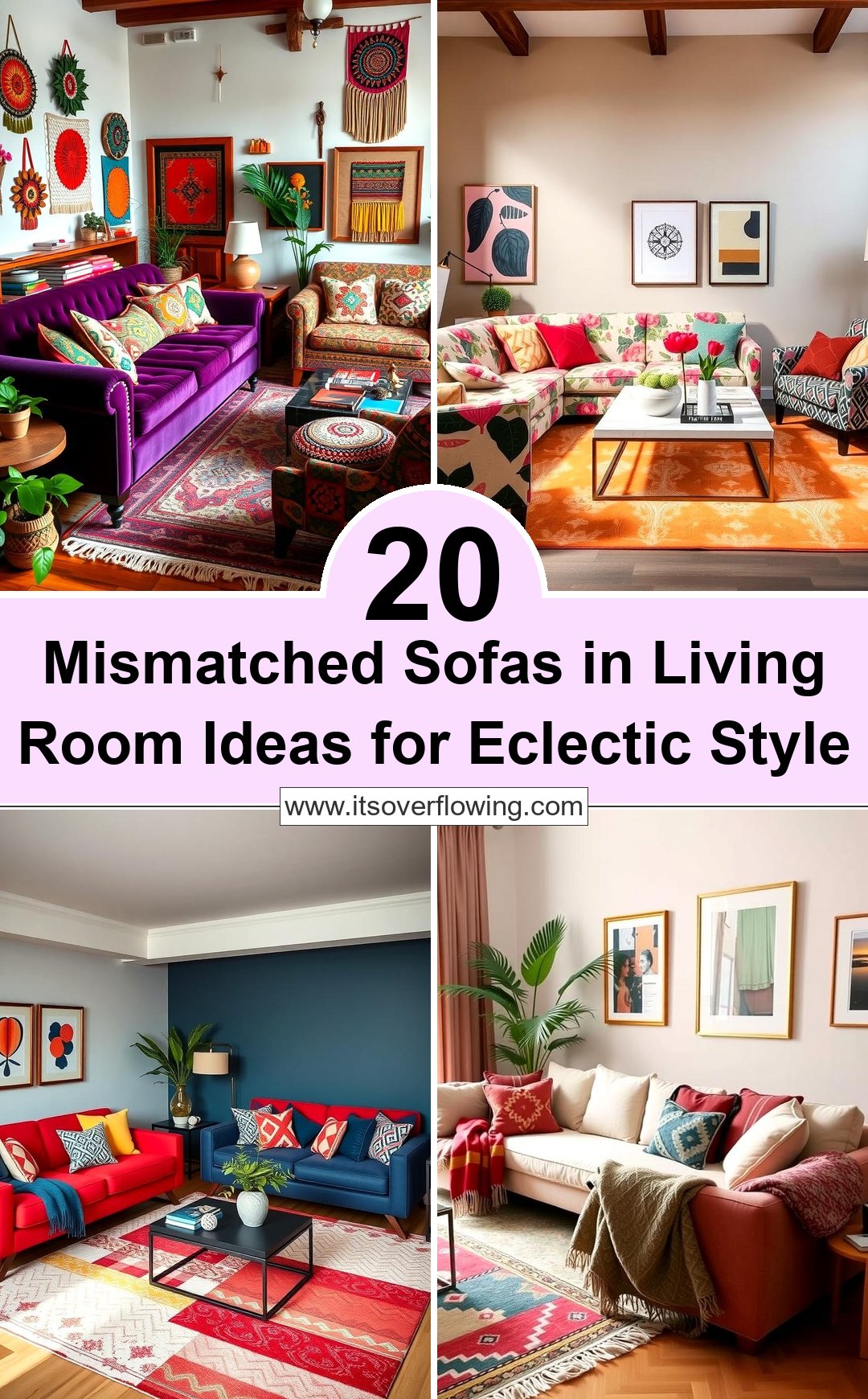 20 Mismatched Sofas in Living Room Ideas for Eclectic Style