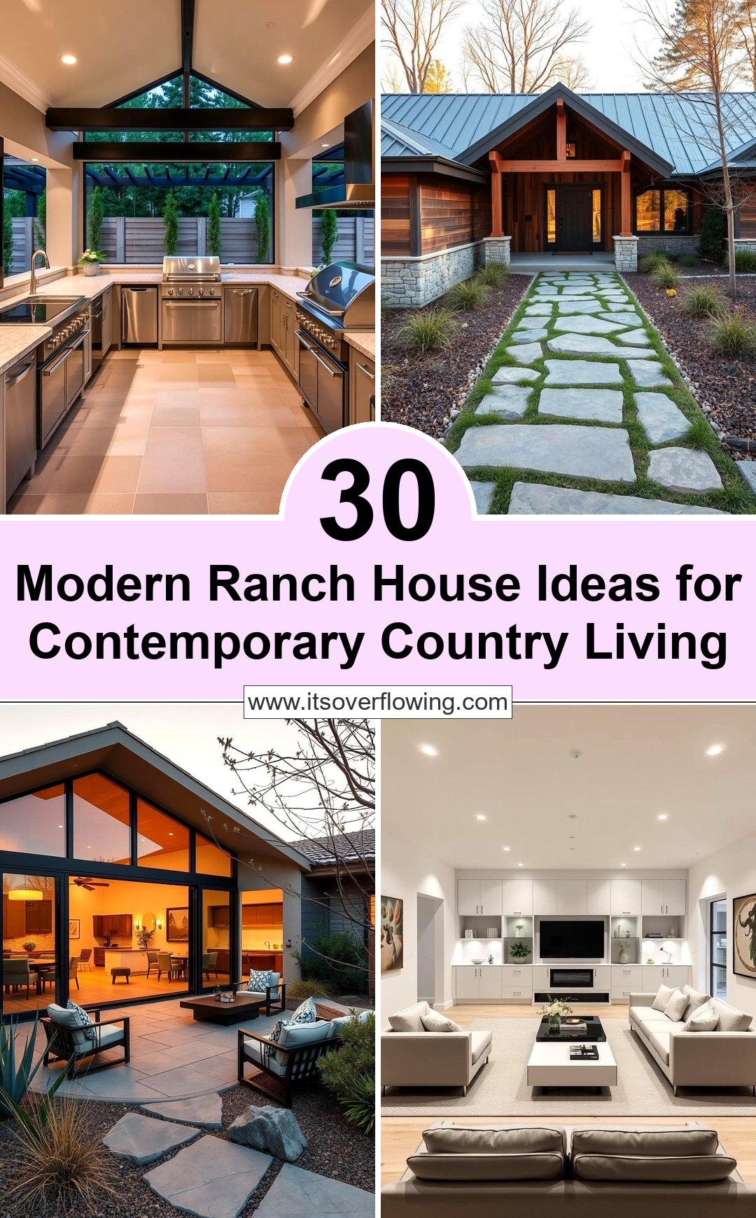30 Modern Ranch House Ideas for Contemporary Country Living