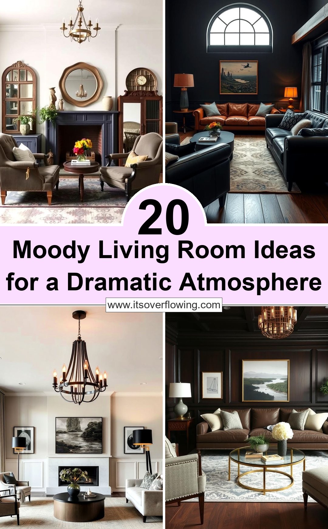 20 Moody Living Room Ideas for a Dramatic Atmosphere