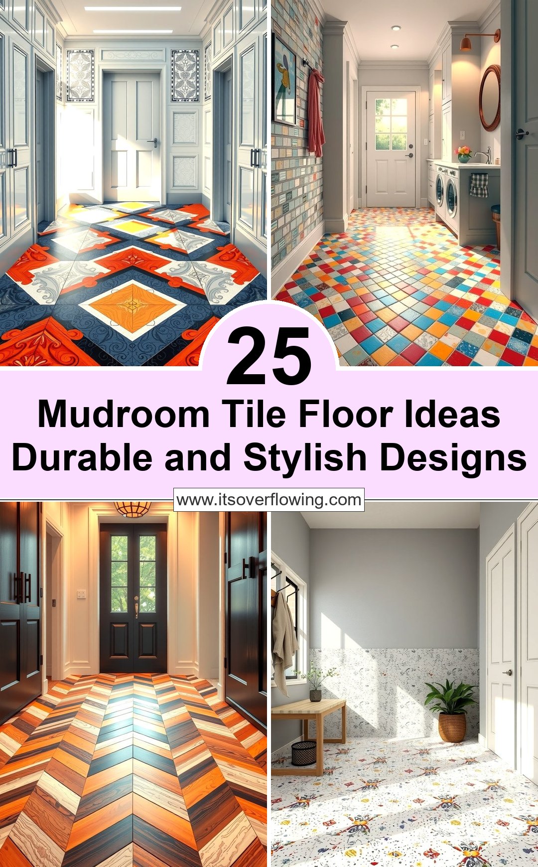 25 Mudroom Tile Floor Ideas: Durable & Stylish Designs