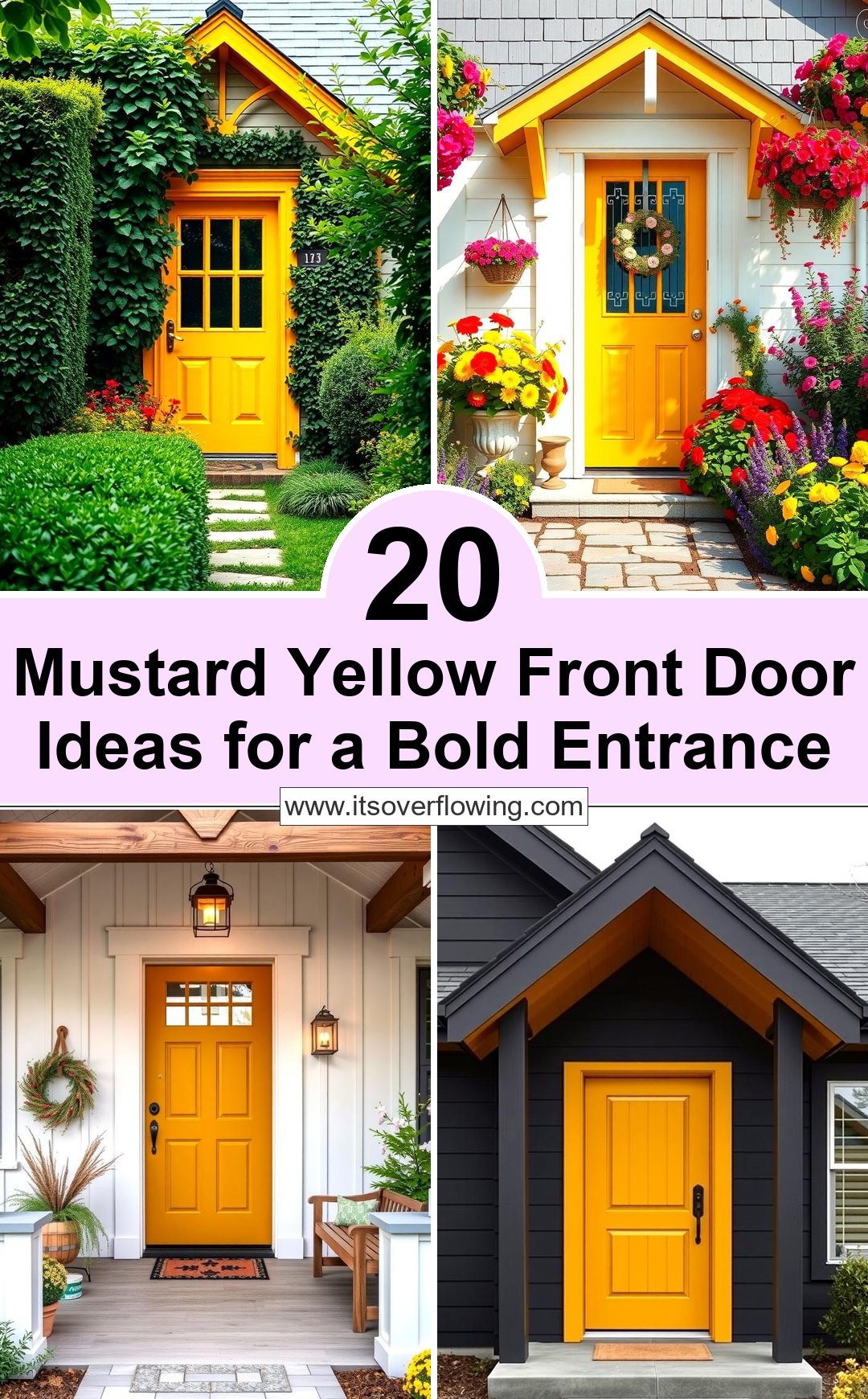 20 Mustard Yellow Front Door Ideas for a Bold Entrance