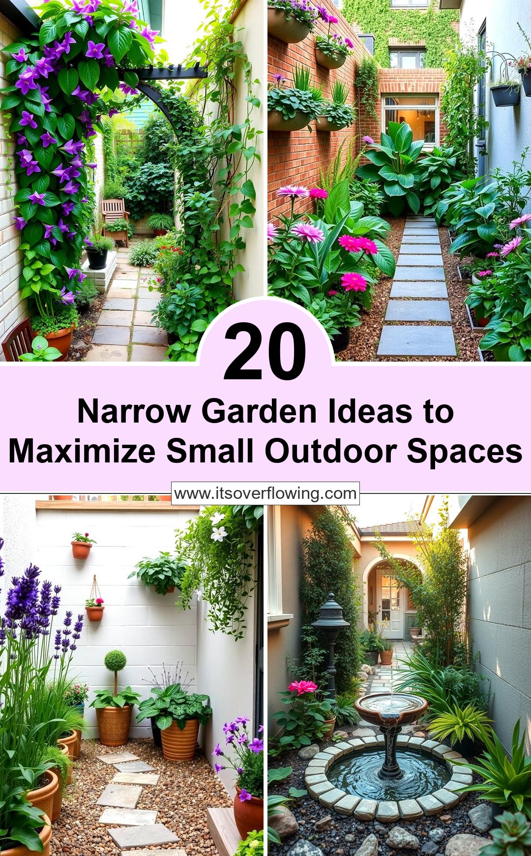 20 Narrow Garden Ideas to Maximize Small Outdoor Spaces