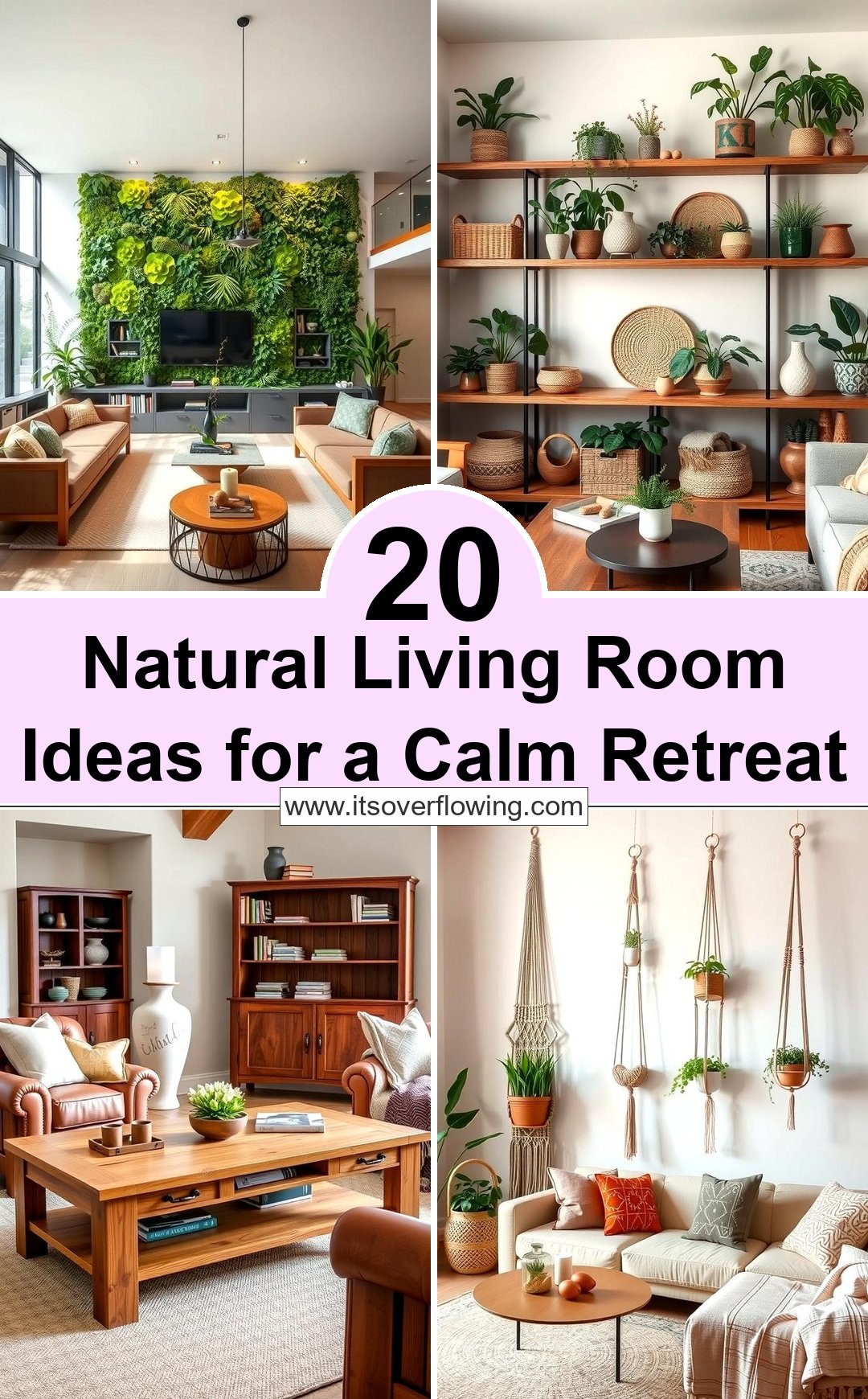 20 Natural Living Room Ideas for a Calm Retreat