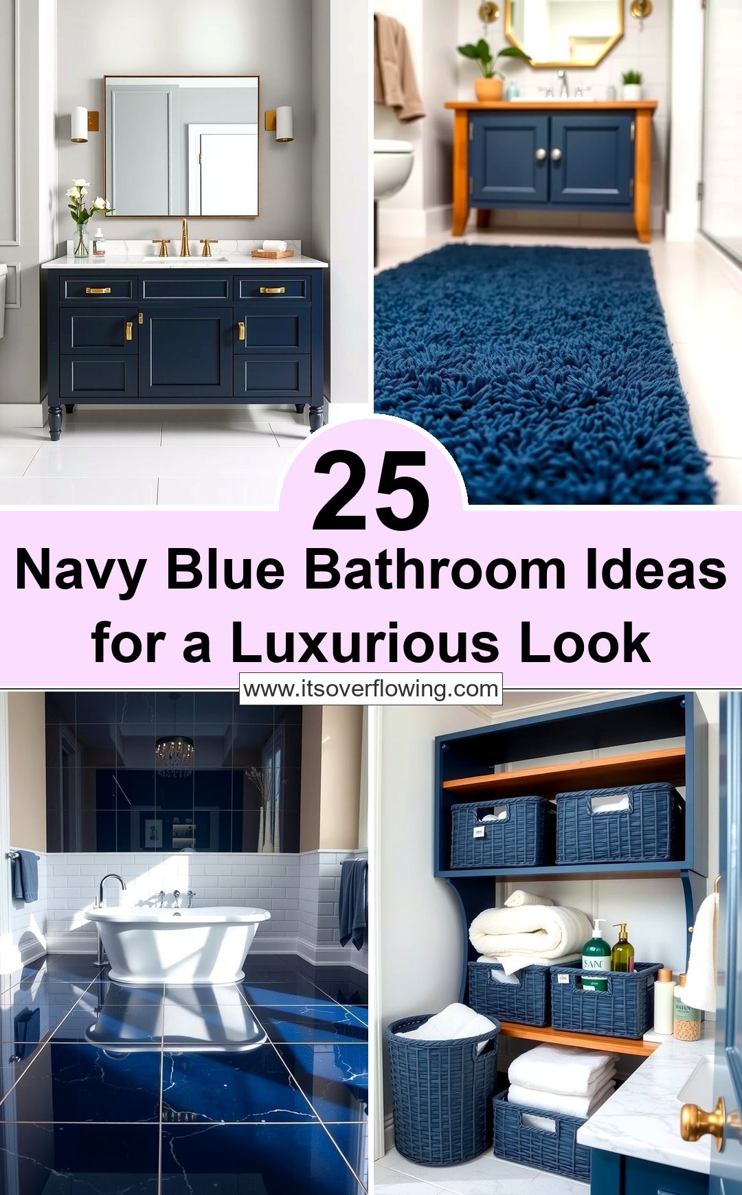 25 Navy Blue Bathroom Ideas for a Luxurious Look