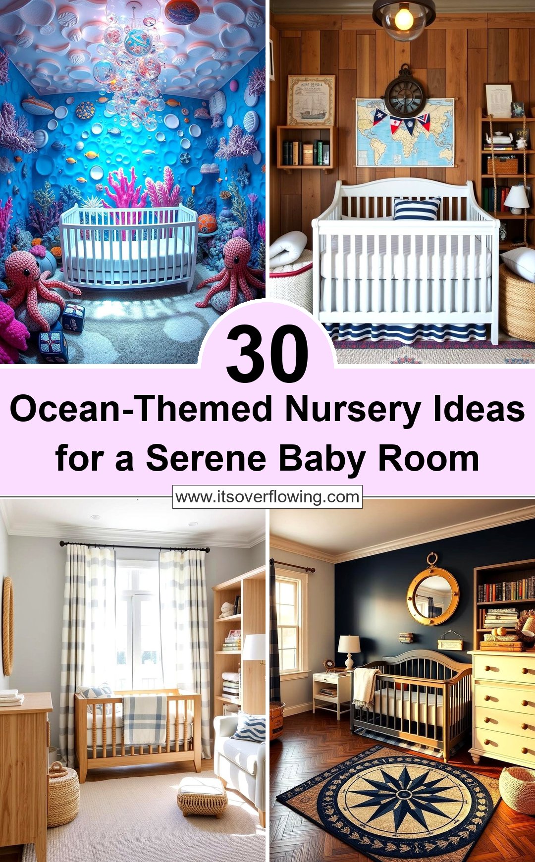 30 Ocean-Themed Nursery Ideas for a Serene Baby Room