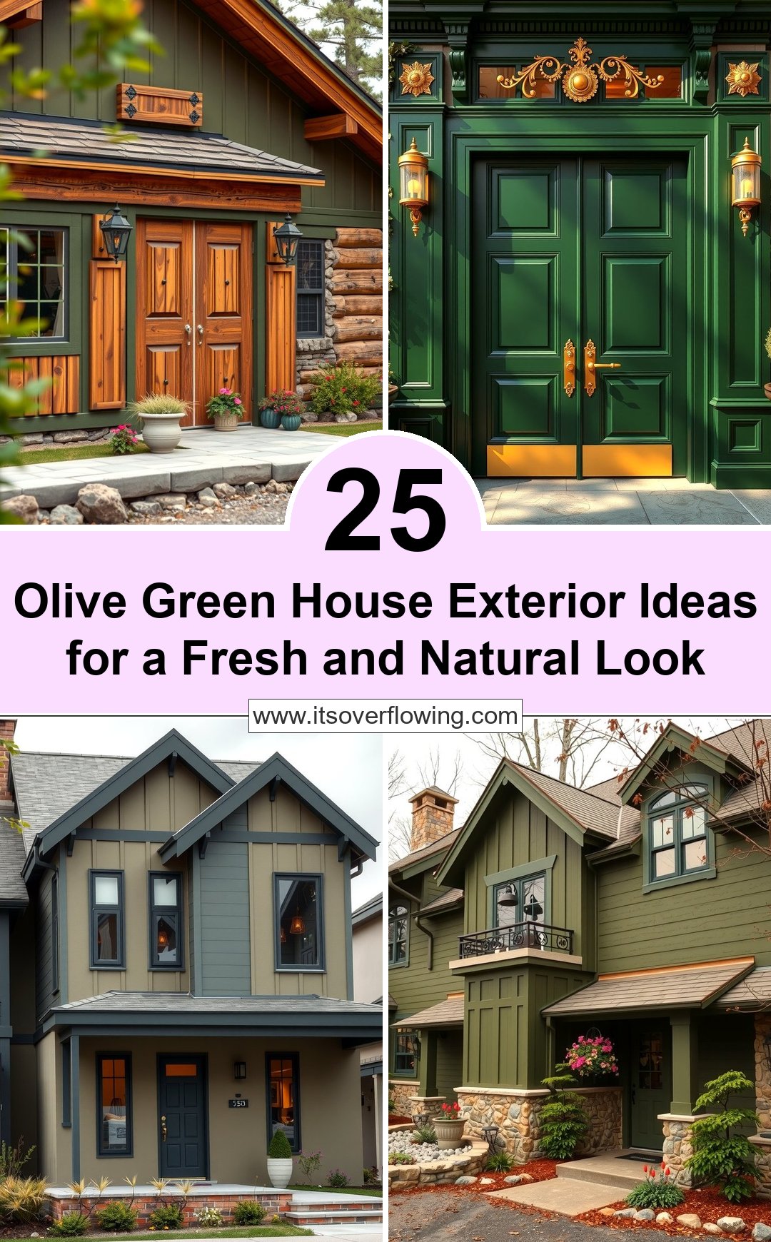 25 Olive Green House Exterior Ideas for a Fresh and Natural Look